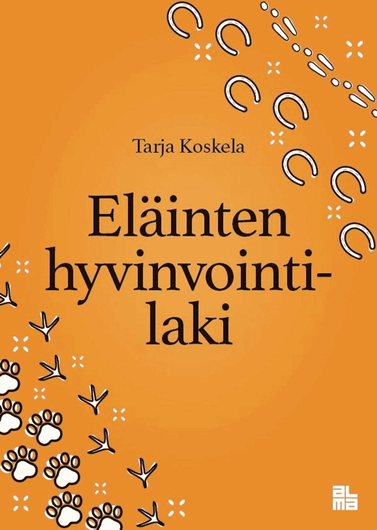 Koskela, Eläinten hyvinvointilaki - Eläinten hyvinvointiin liittyvä ...