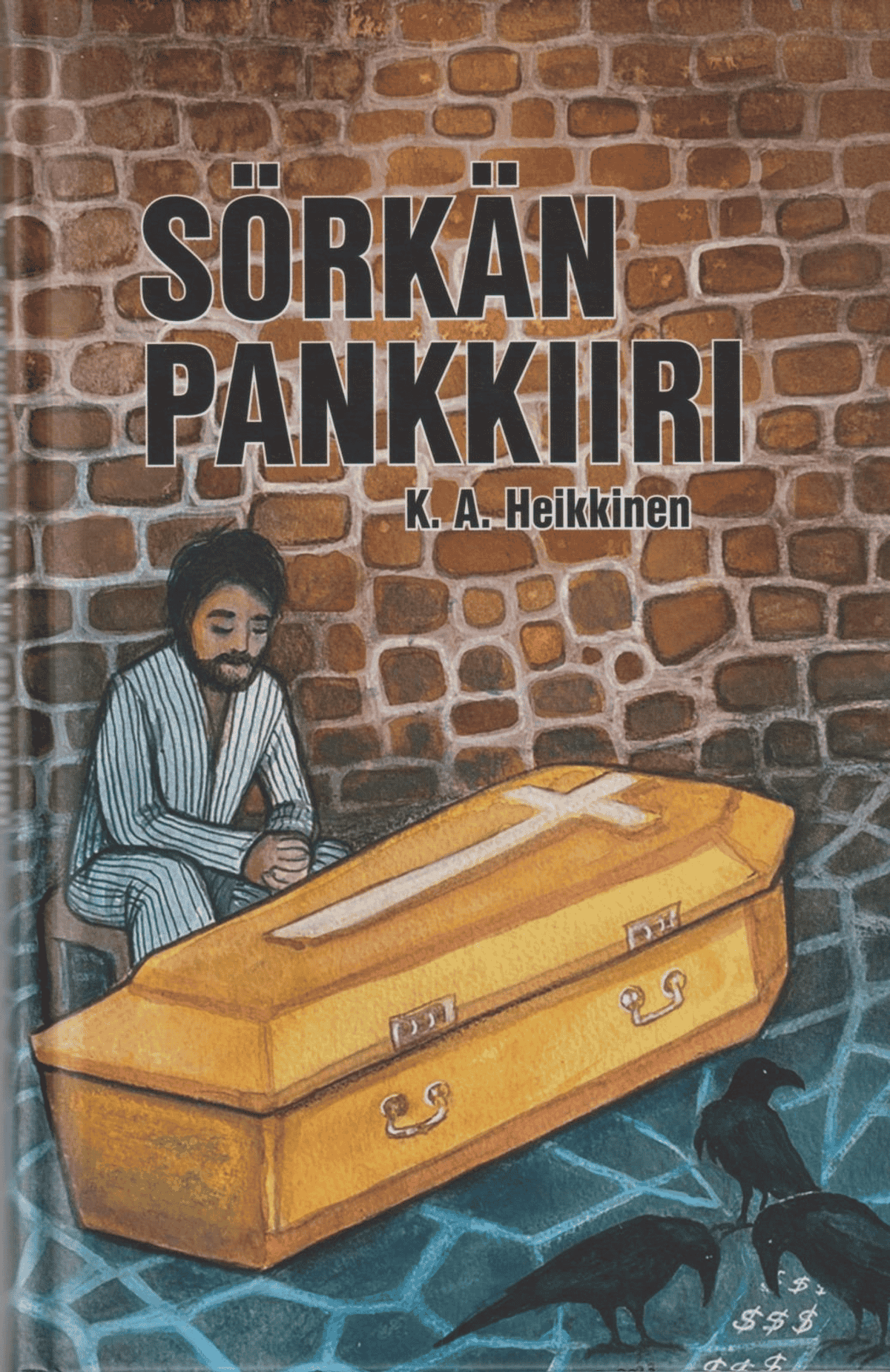 Heikkinen, Sörkän pankkiiri | Prisma.fi-verkkokauppa