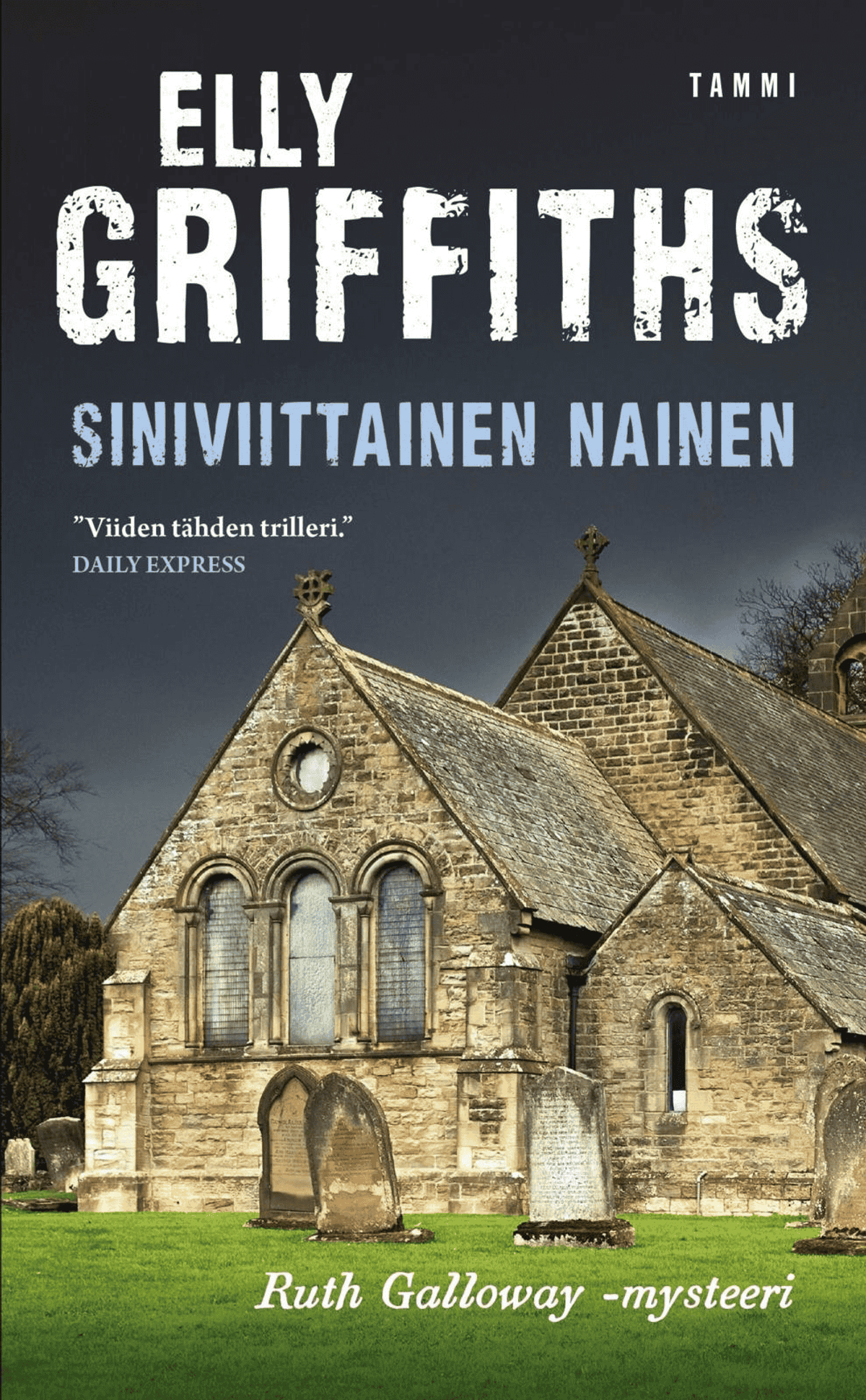 Griffiths, Siniviittainen nainen | Prisma.fi-verkkokauppa