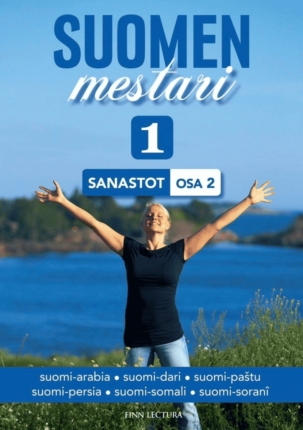 Suomen mestari 1 - Sanastot : Osa 2 : suomi-arabia, suomi-dari, suomi-pastu, suomi-persia, suomi ...