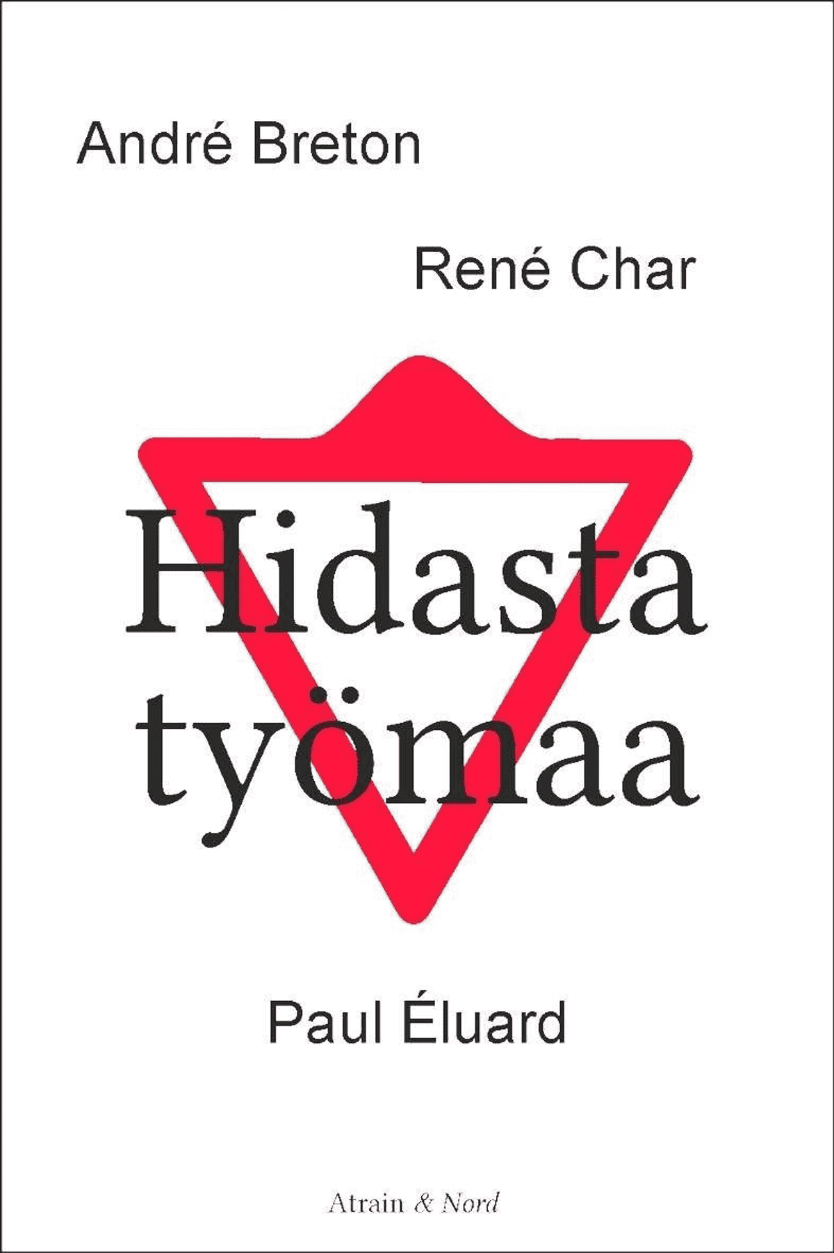 Breton, Hidasta työmaa | Prisma.fi-verkkokauppa