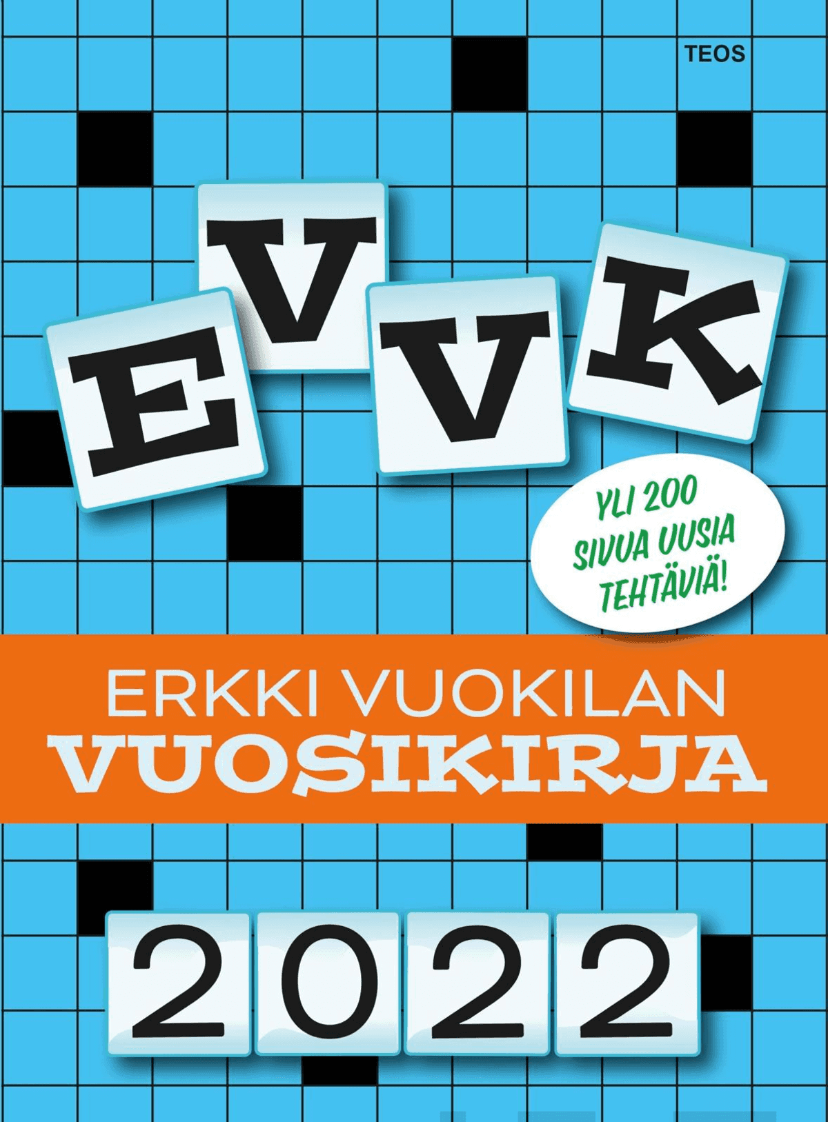 Vuokila, EVVK - Erkki Vuokilan vuosikirja 2022 | Prisma.fi-verkkokauppa
