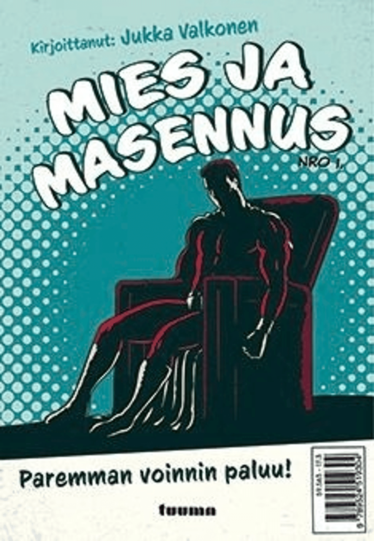 Valkonen, Mies ja masennus - Paremman voinnin paluu! | Prisma.fi ...
