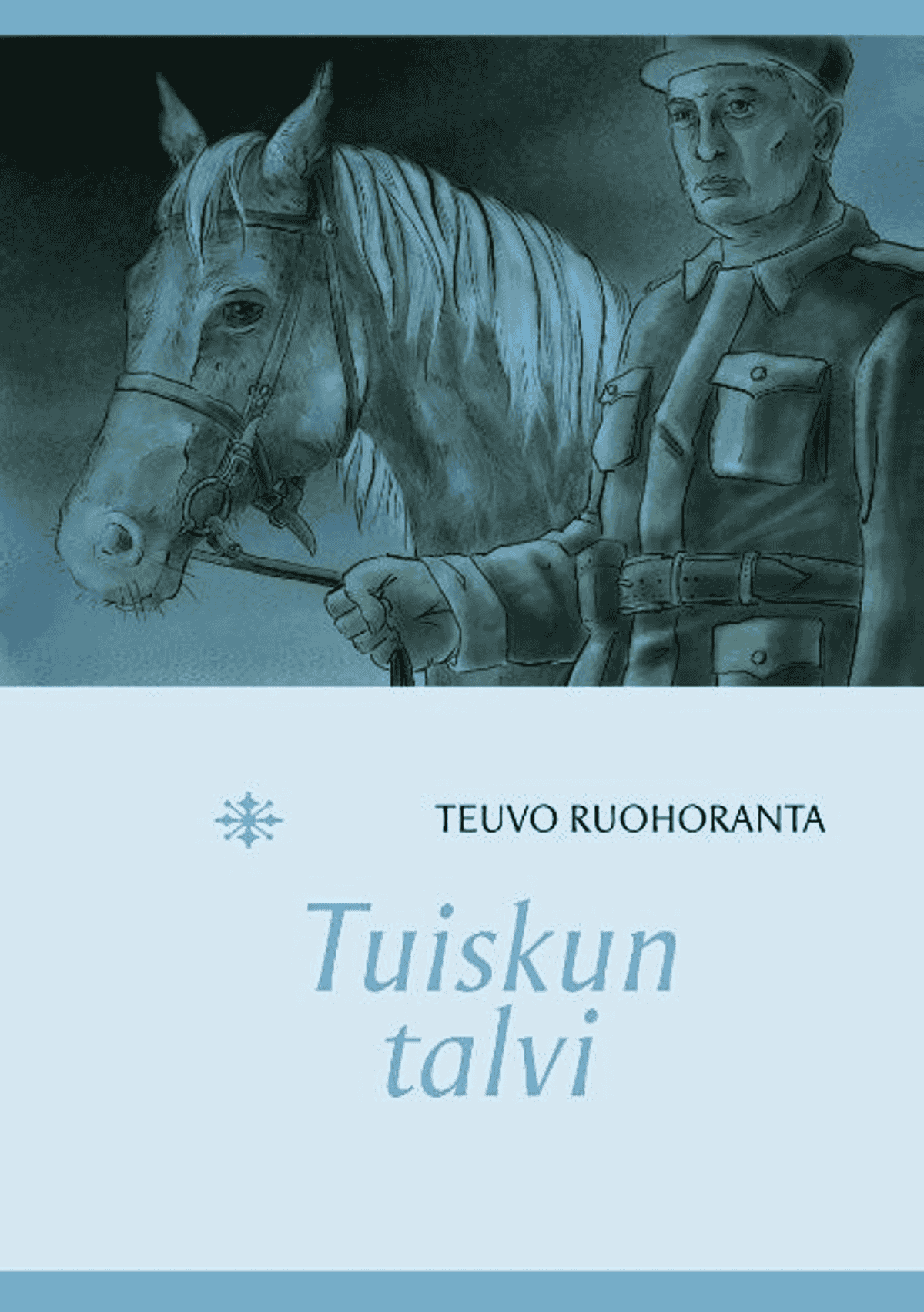 Ruohoranta, Tuiskun talvi | Prisma.fi-verkkokauppa