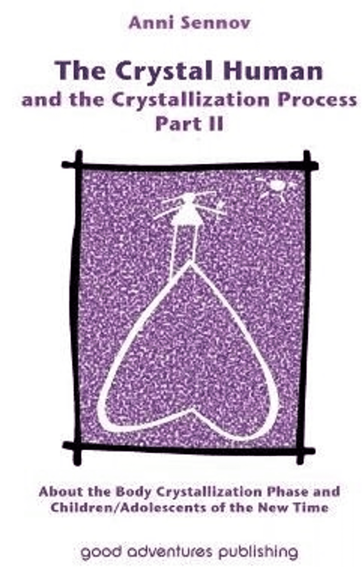 The Crystal Human and the Crystallization Process - Part 2 | Prisma.fi ...