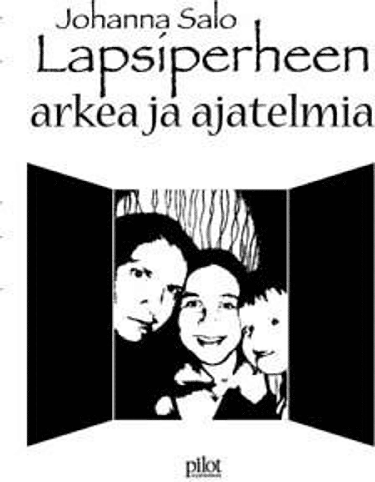Salo, Lapsiperheen arkea & ajatelmia | Prisma.fi-verkkokauppa