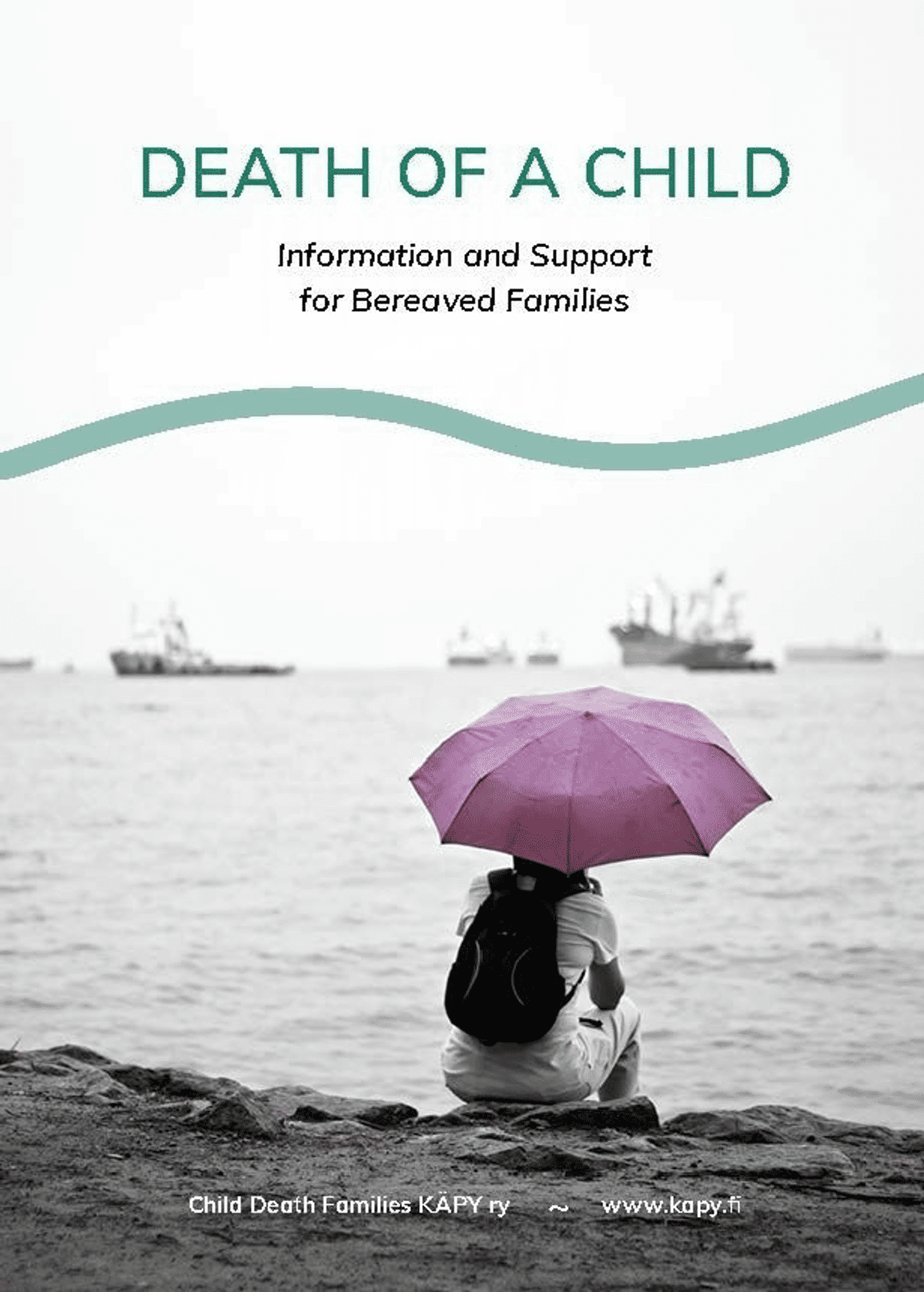 Aho, Death of a Child - Information and Support for Bereaved Families ...