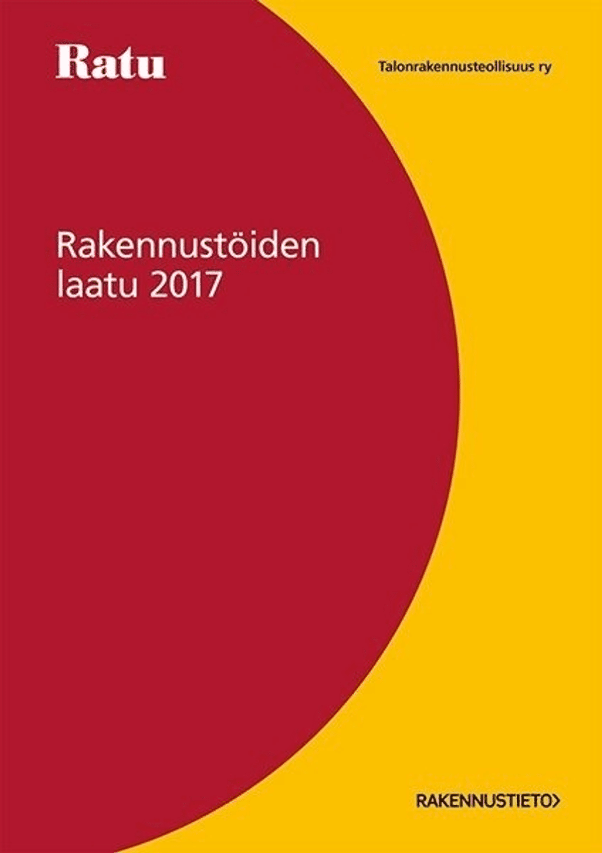 Rakennustöiden laatu RTL 2017 | Prisma.fi-verkkokauppa