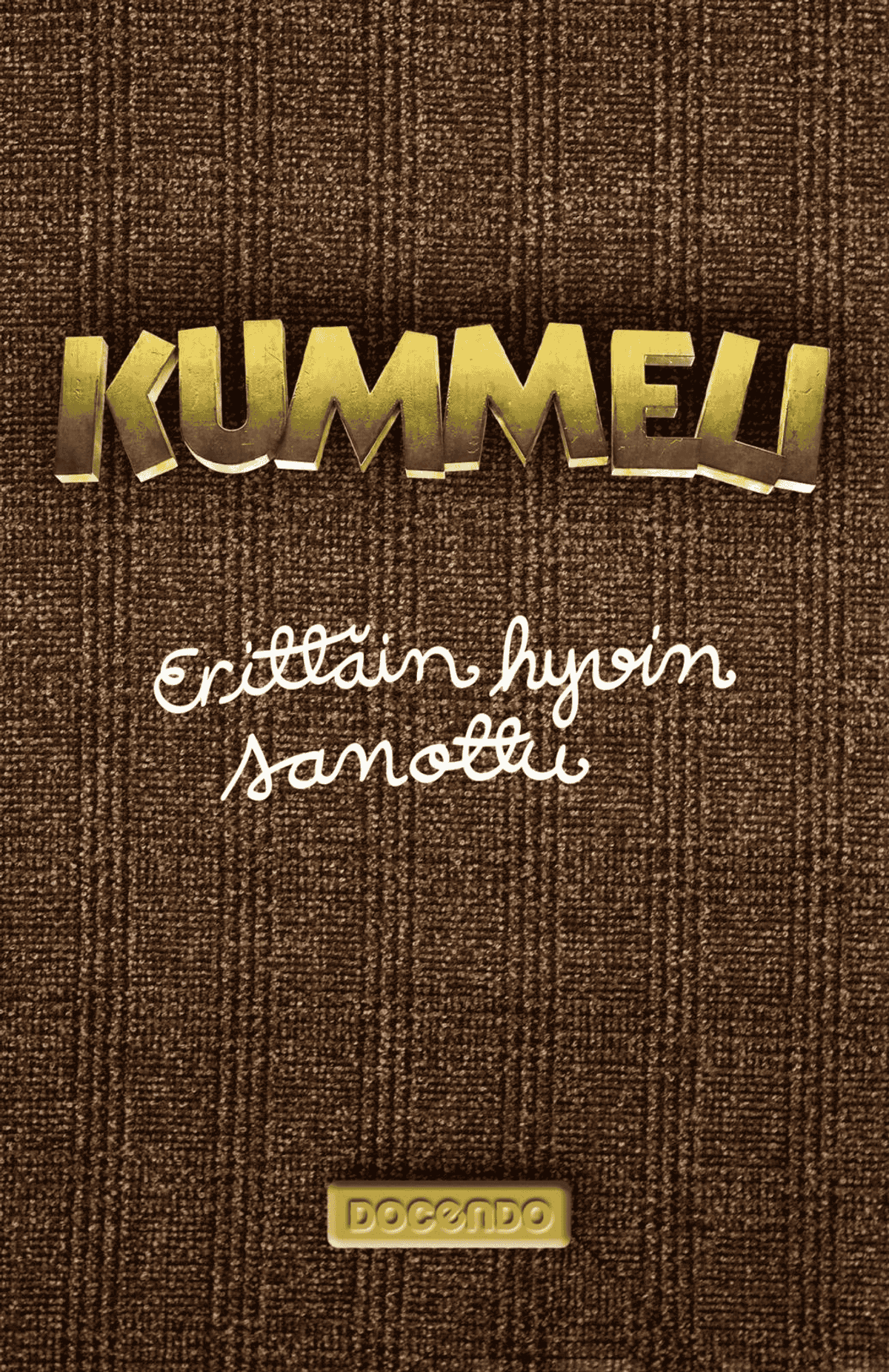 Marjamäki, Kummeli - Erittäin hyvin sanottu | Prisma.fi-verkkokauppa