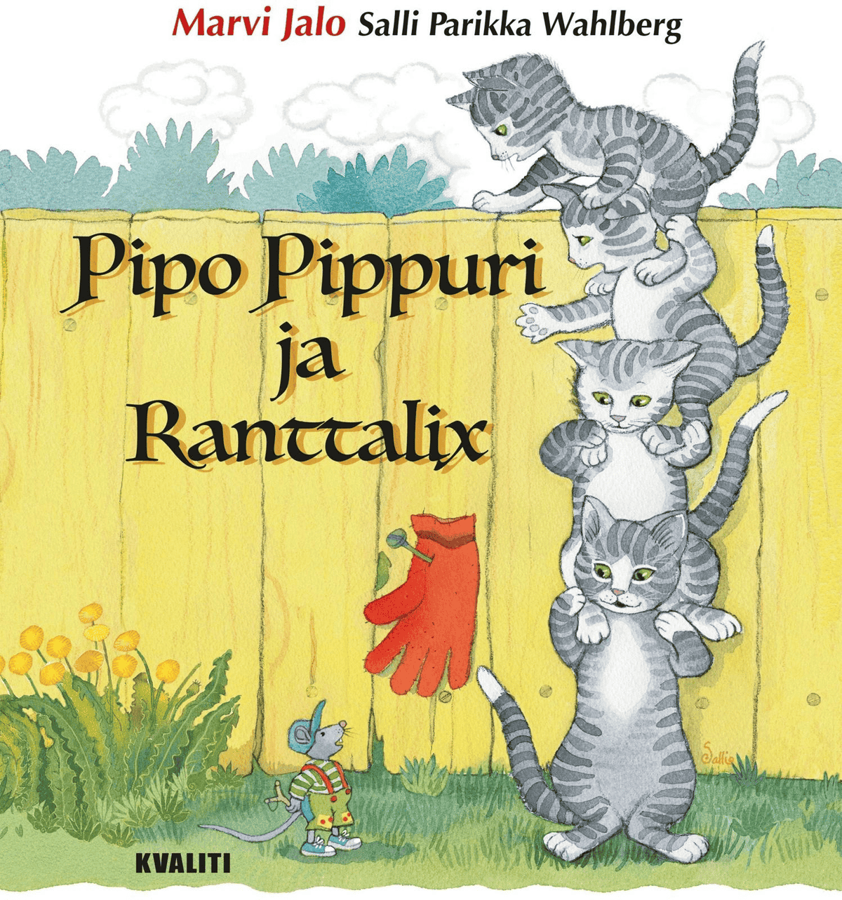 Jalo, Pipo Pippuri ja Ranttalix | Prisma.fi-verkkokauppa