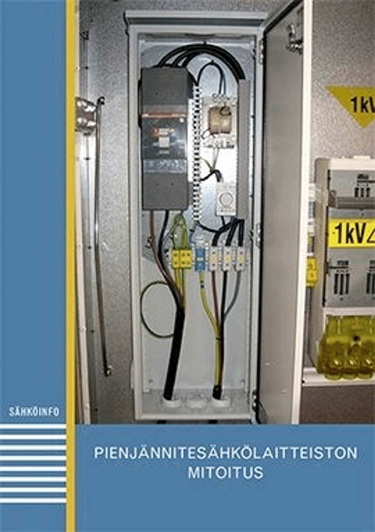 Pienjännitesähkölaitteiston mitoitus | Prisma.fi-verkkokauppa