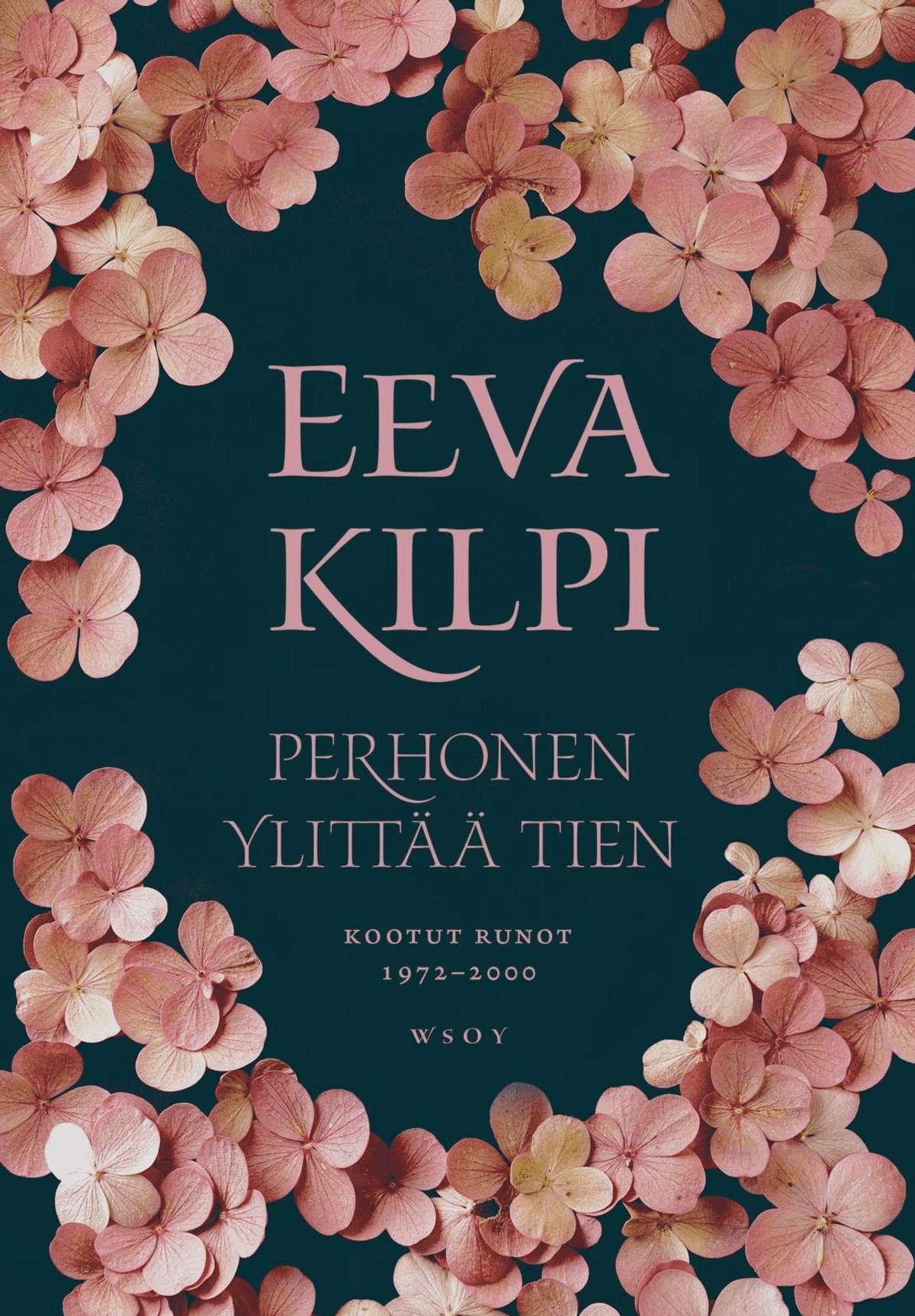 Kilpi, Perhonen ylittää tien - Kootut runot 1972-2000 | Prisma.fi ...
