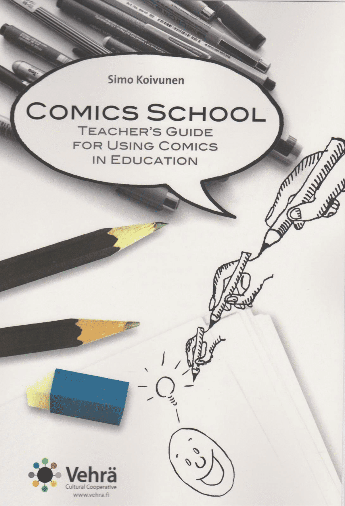Koivunen, Comics School - Teacher's Guide for Using Comics in Education ...