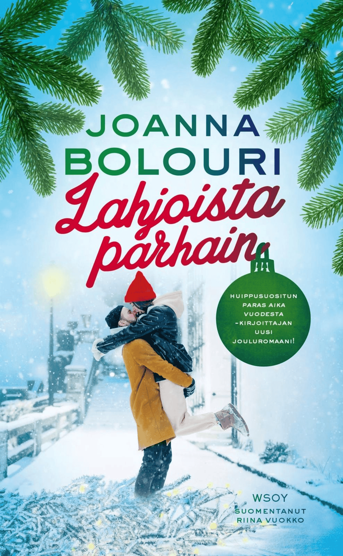 Bolouri, Joanna: Lahjoista parhain | Prisma.fi-verkkokauppa
