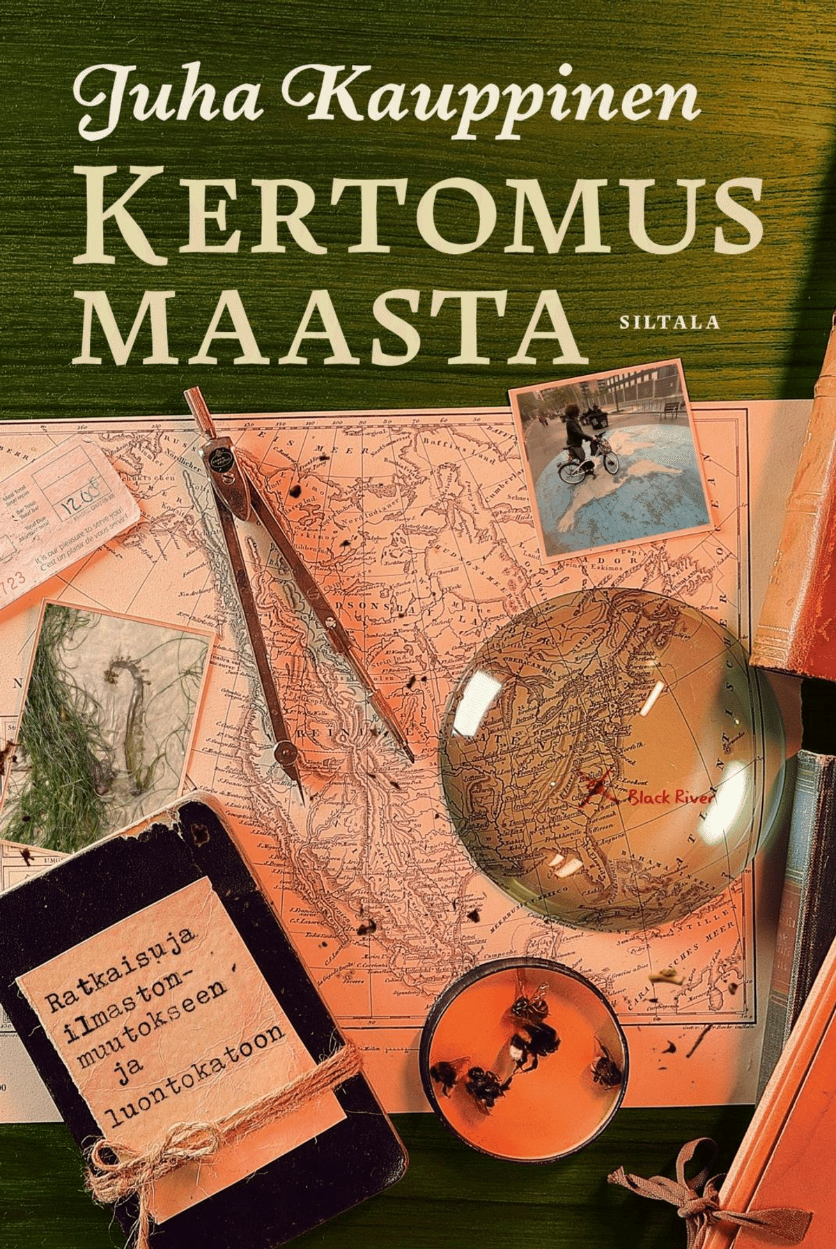 Kauppinen, Kertomus Maasta - Ratkaisuja ilmastonmuutokseen ja ...