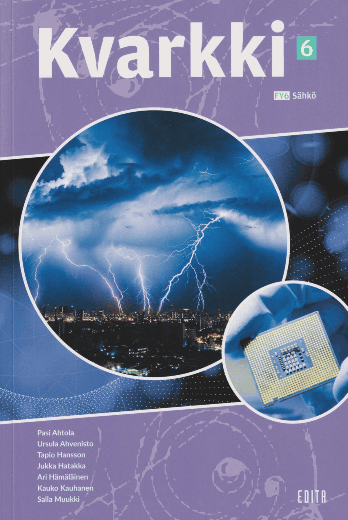 Ahtola, Kvarkki 6 FY6 Sähkö (LOPS 2021) | Prisma.fi-verkkokauppa
