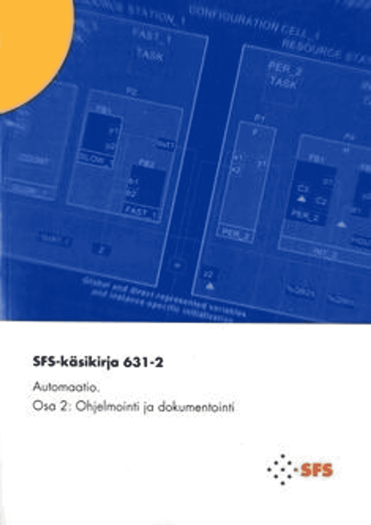 Automaatio - osa 2: ohjelmointi ja dokumentointi | Prisma.fi-verkkokauppa
