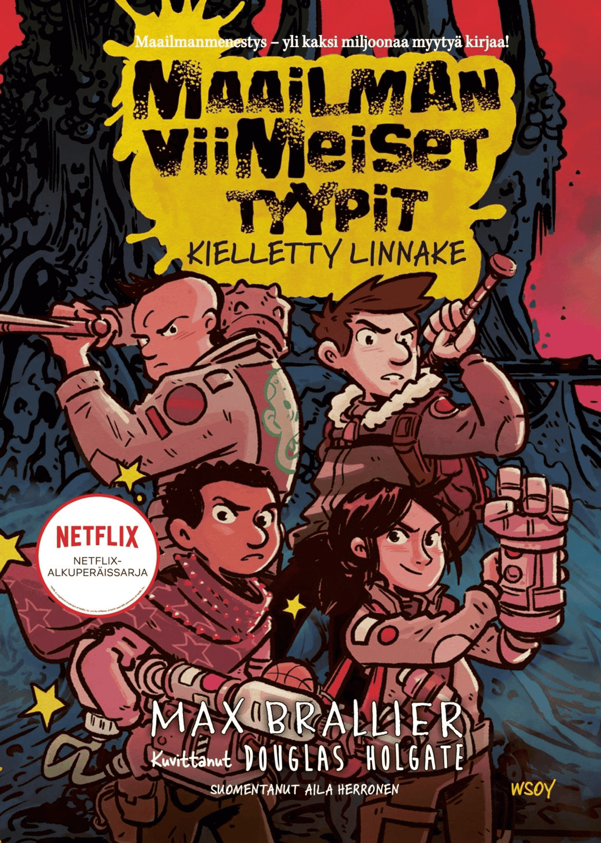 Brallier, Maailman viimeiset tyypit - Kielletty linnake | Prisma.fi ...