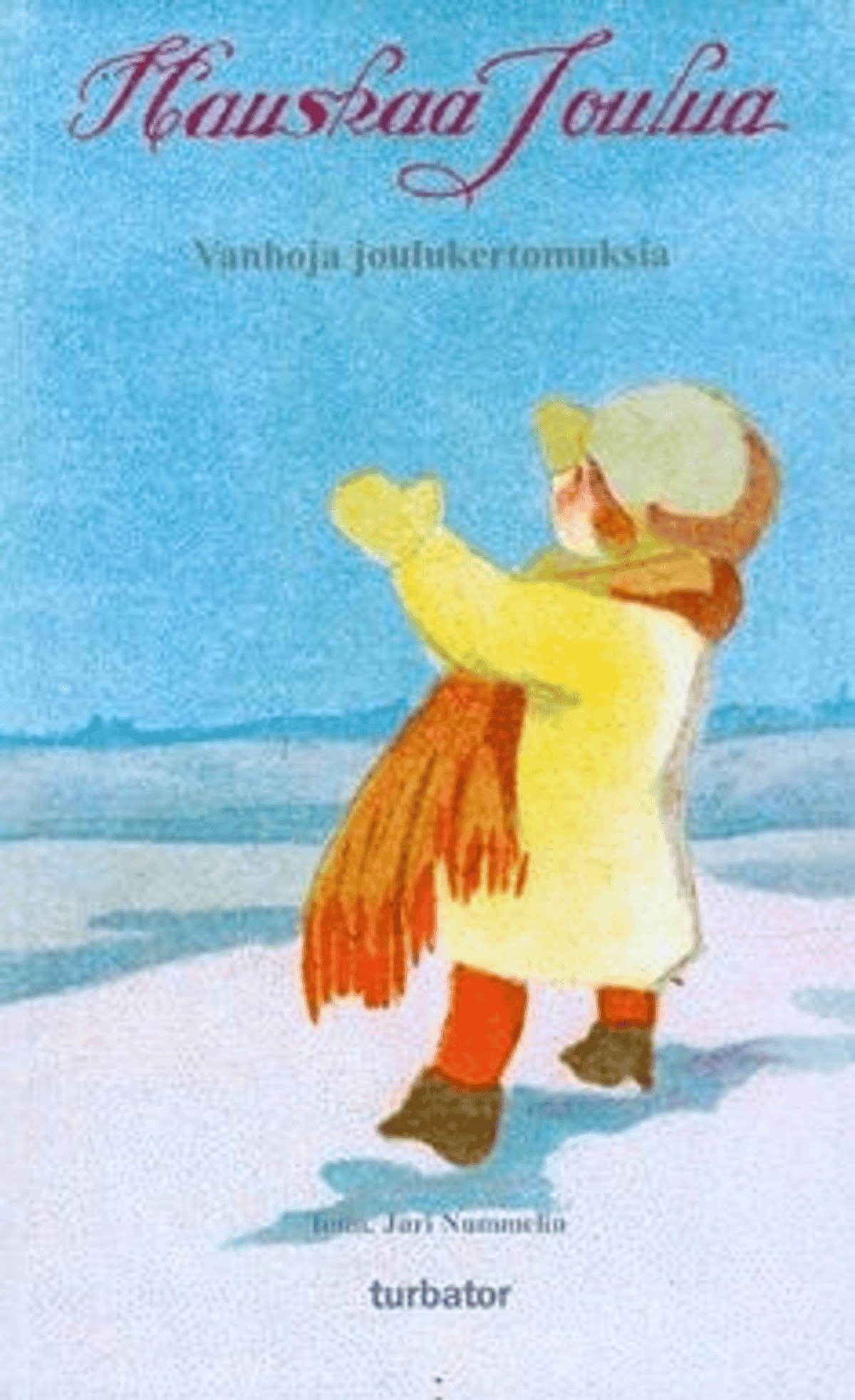 Hauskaa joulua - vanhoja joulukertomuksia | Prisma.fi-verkkokauppa