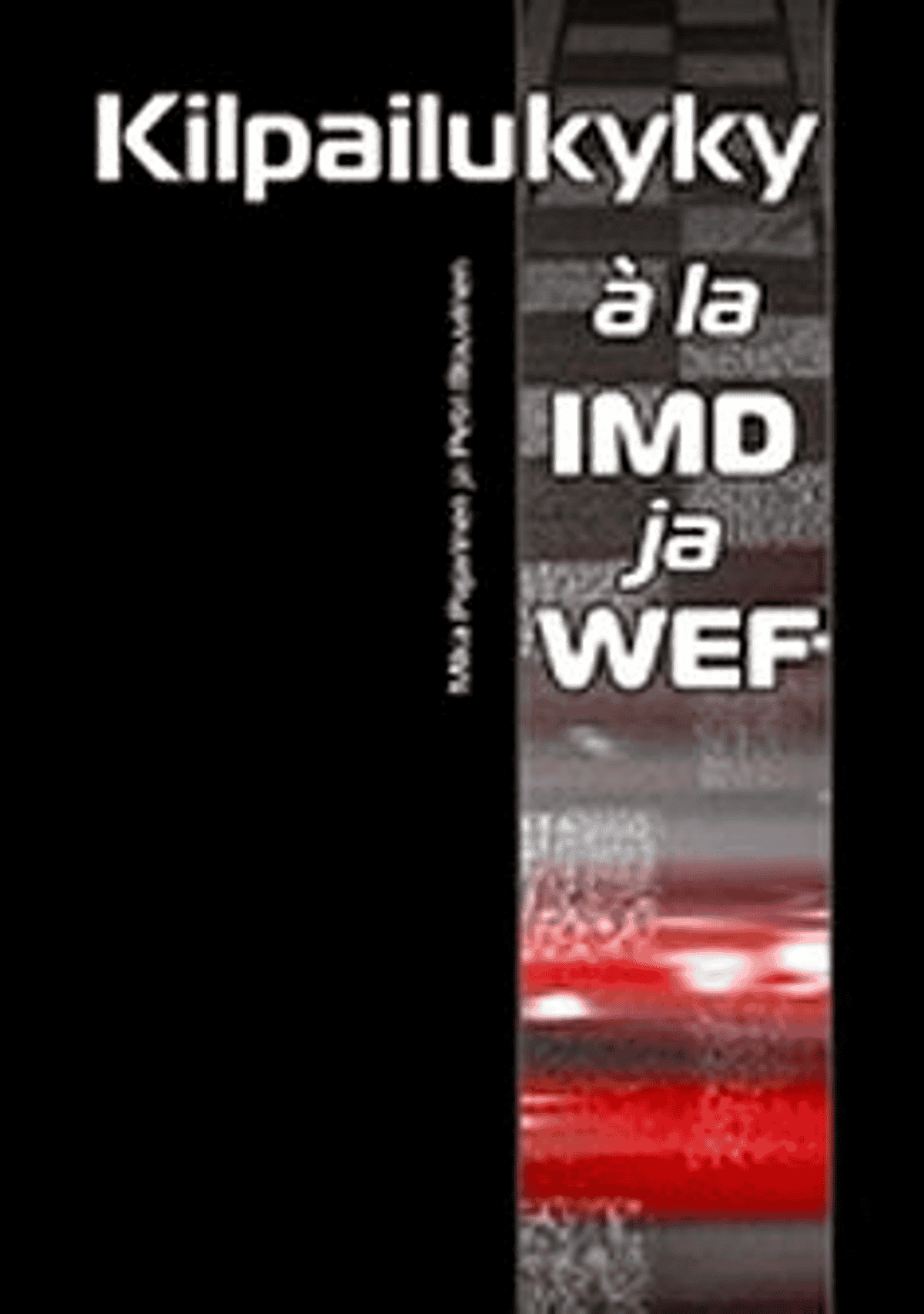 Pajarinen, Kilpailukyky á la IMD ja WEF | Prisma.fi-verkkokauppa