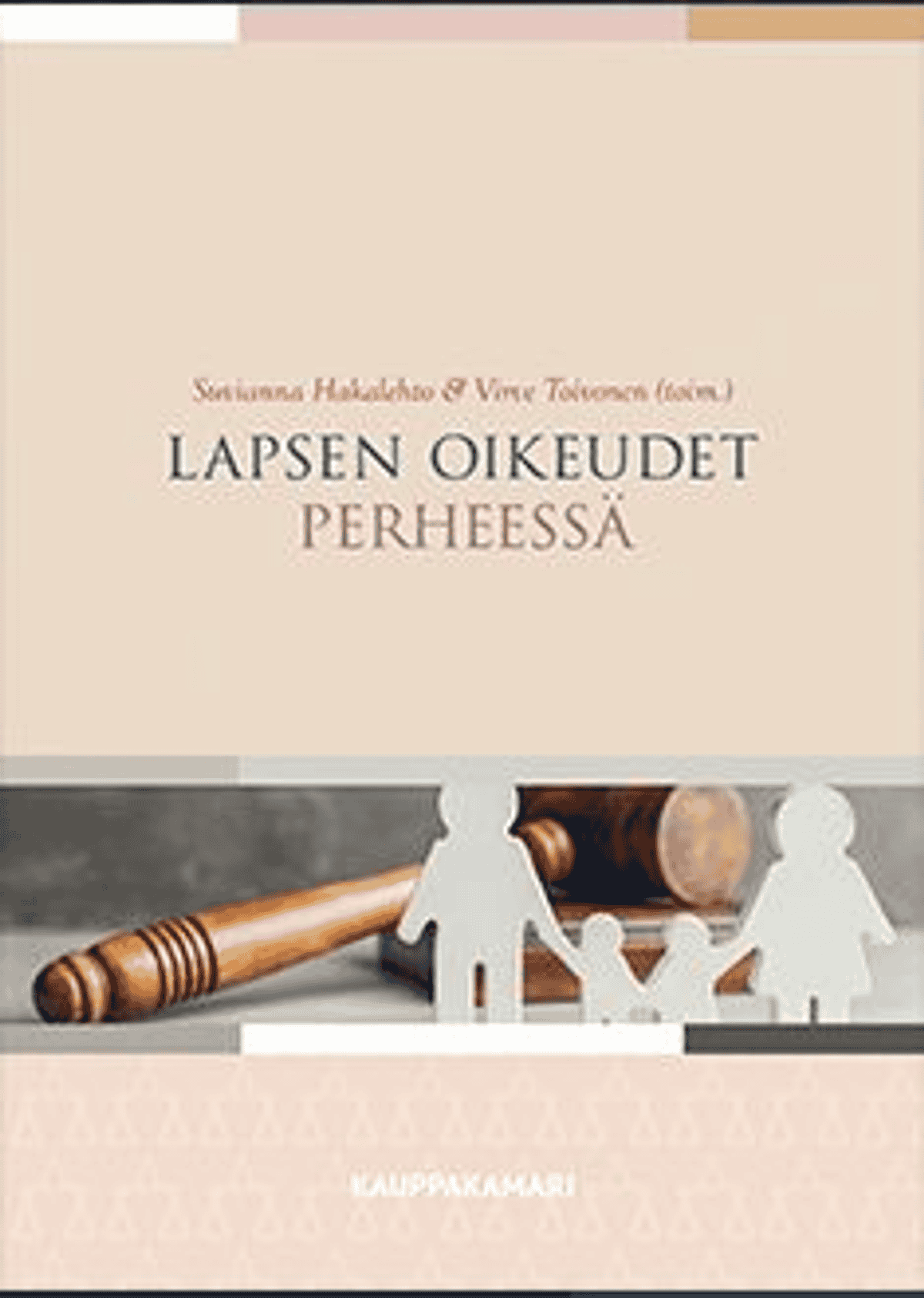 Lapsen oikeudet perheessä | Prisma.fi-verkkokauppa