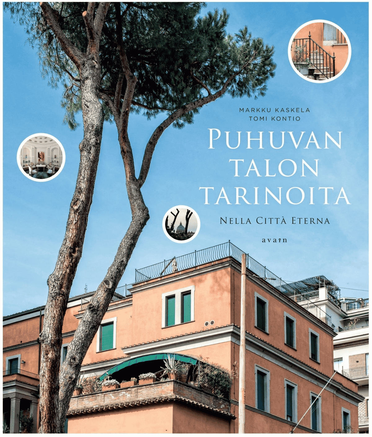 Kaskela, Puhuvan talon tarinoita - Nella citta eterna | Prisma.fi ...