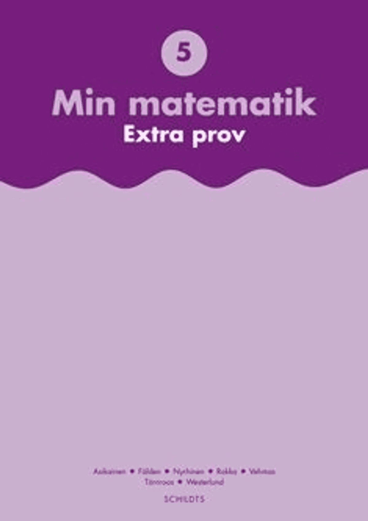 Asikainen, Min matematik 5 - extra prov (kop.underlag) | Prisma.fi ...