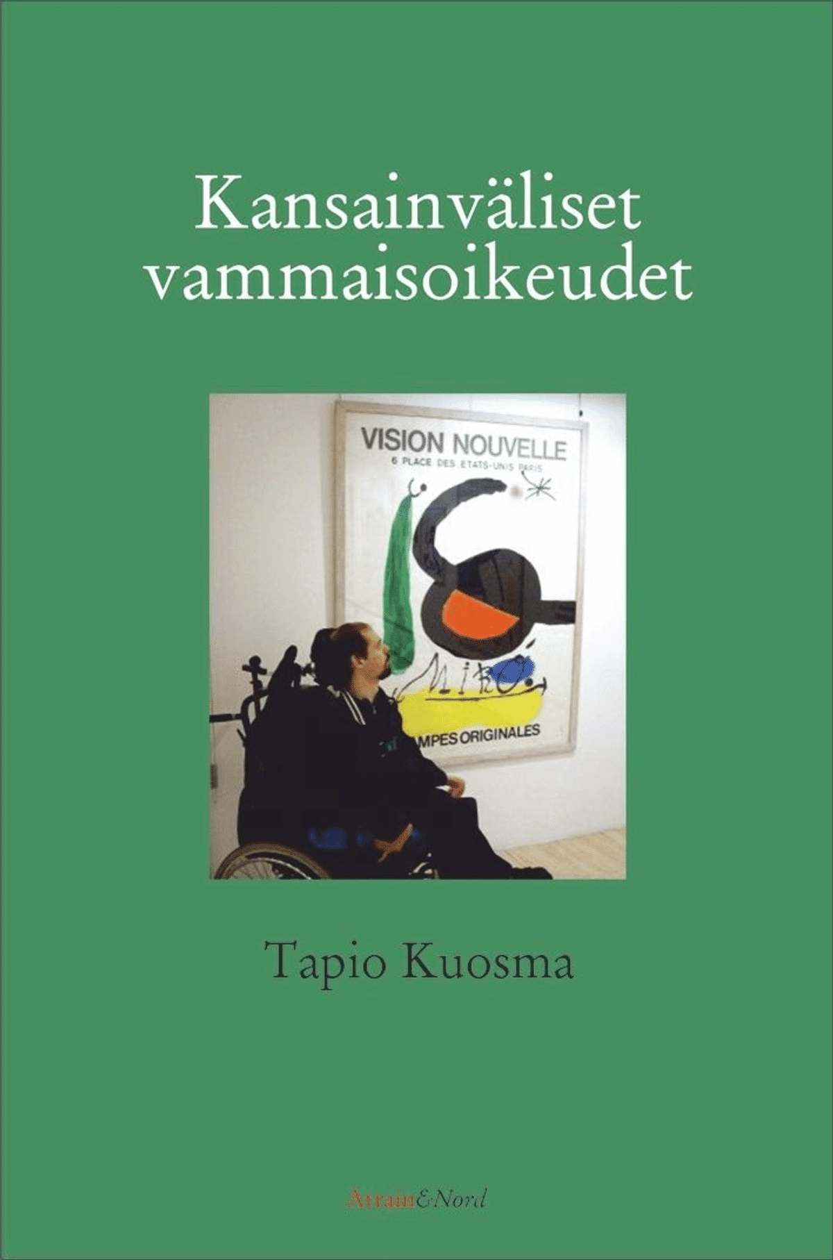 Kuosma, Kansainväliset vammaisoikeudet | Prisma.fi-verkkokauppa