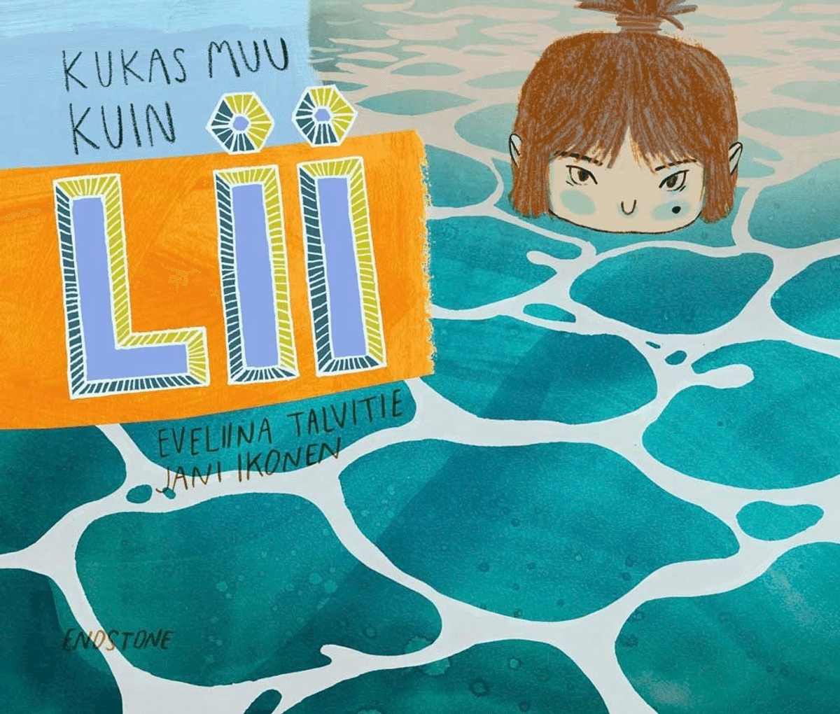 Talvitie, Kukas muu kuin Lii | Prisma.fi-verkkokauppa