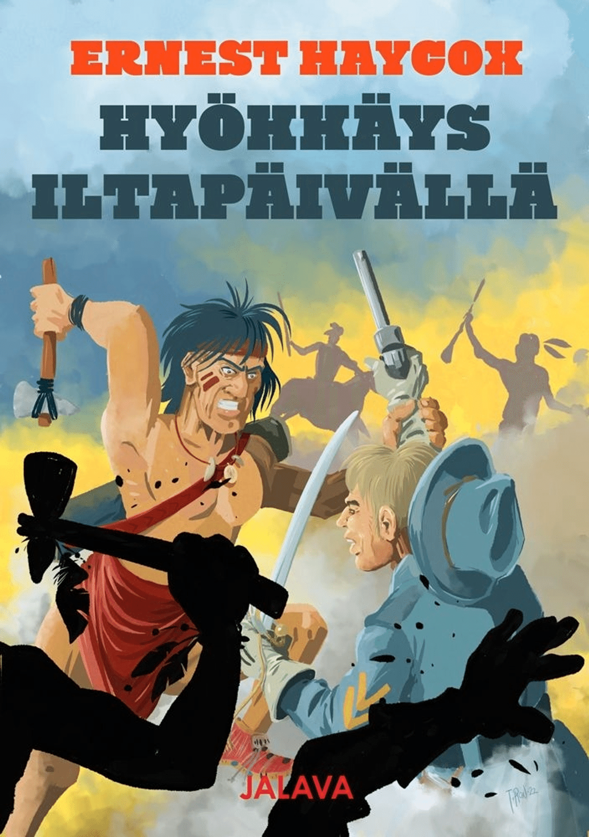 Haycox Hyökkäys Iltapäivällä Prisma Fi Verkkokauppa