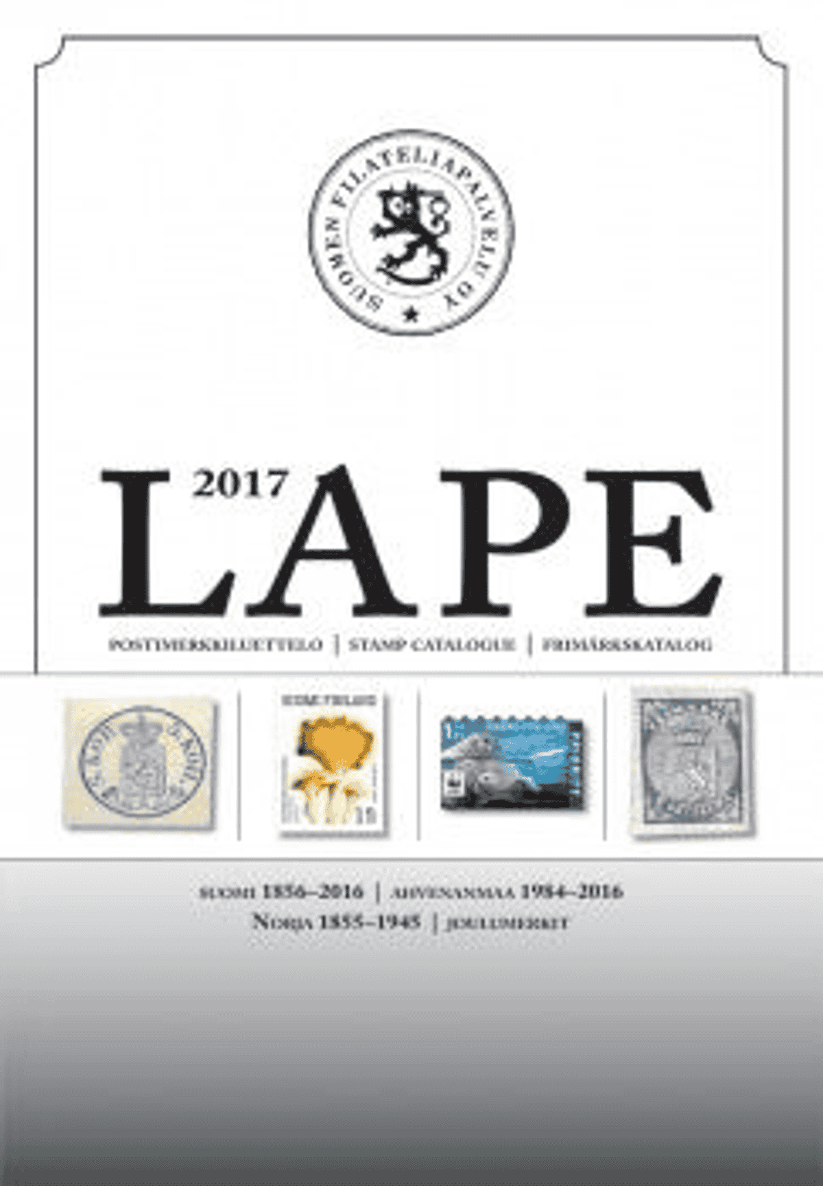 LAPE 2017 postimerkkiluettelo - Suomi 1856-2016 : Ahvenanmaa 1984-2016 ...