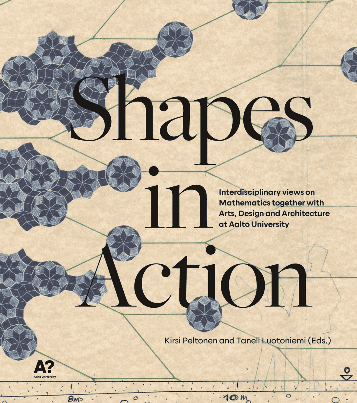 Shapes in Action - Interdisciplinary views on Mathematics together with ...
