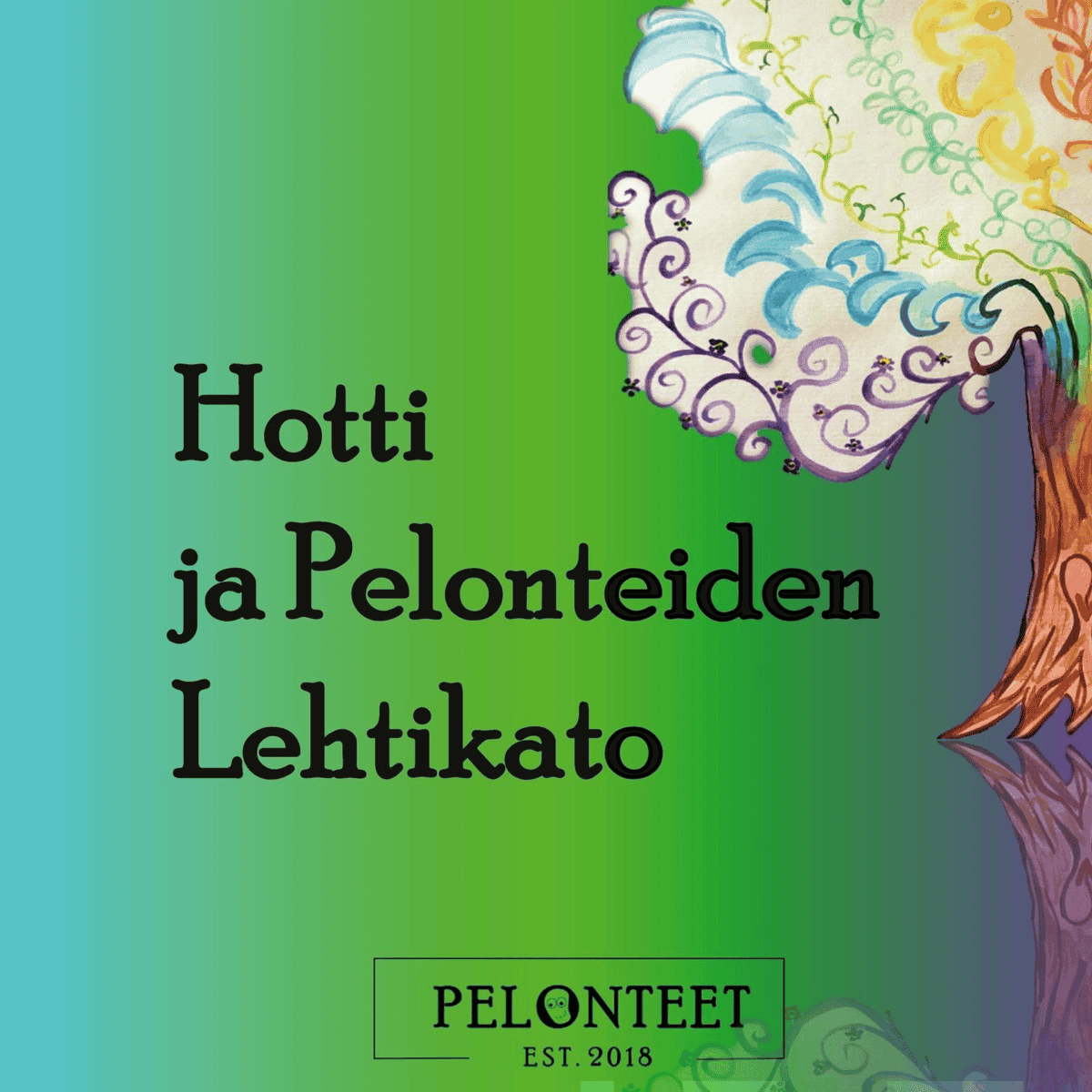 Autio, Hotti ja Pelonteiden Lehtikato | Prisma.fi-verkkokauppa