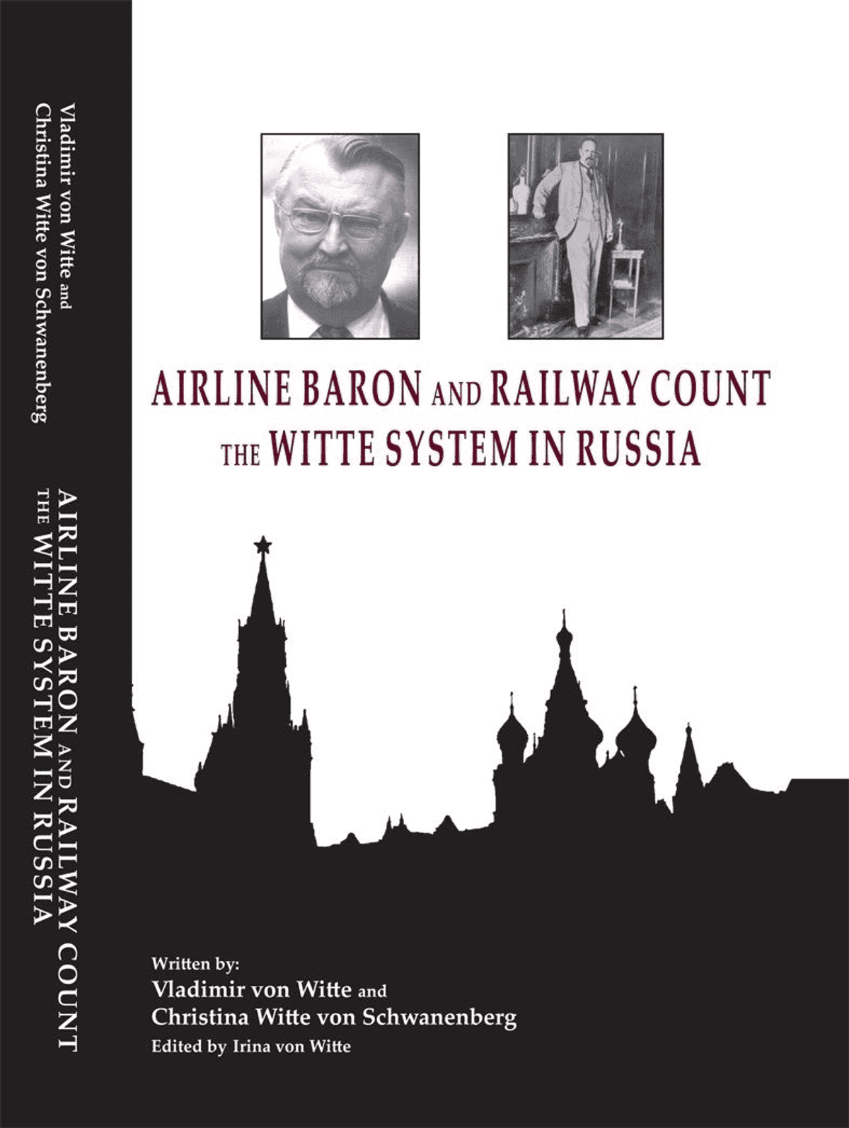 Witte, The Witte System in Russia - Airline Baron and Railway Count ...