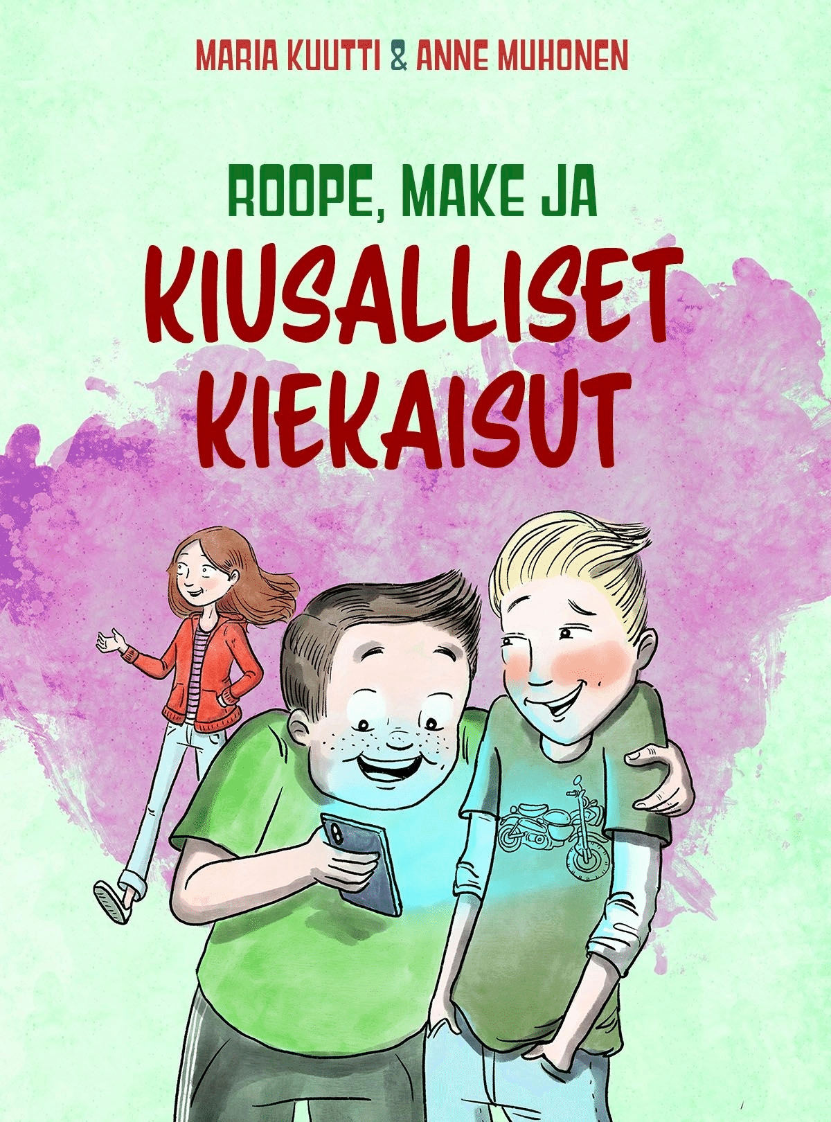 Kuutti, Roope, Make ja kiusalliset kiekaisut | Prisma.fi-verkkokauppa