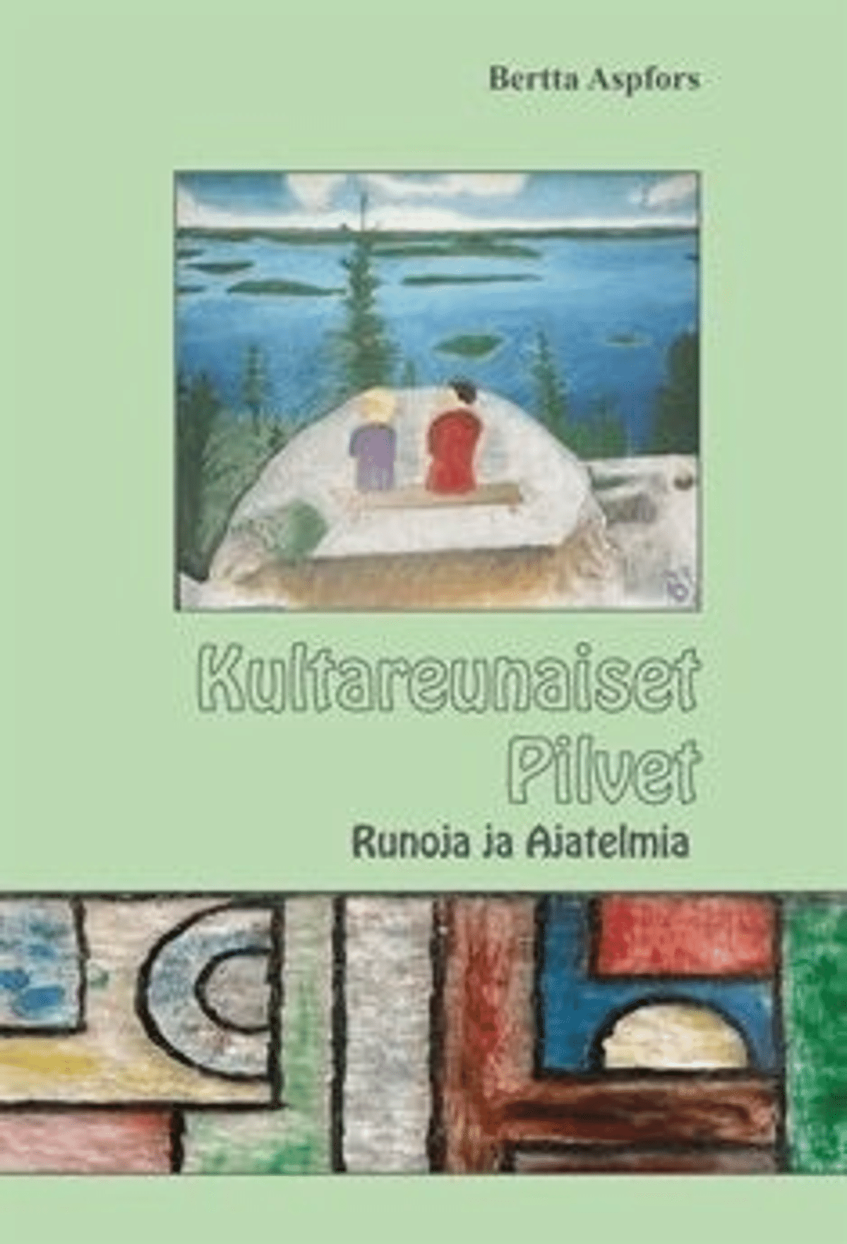 Aspfors, Kultareunaiset pilvet - runoja ja ajatelmia | Prisma.fi ...