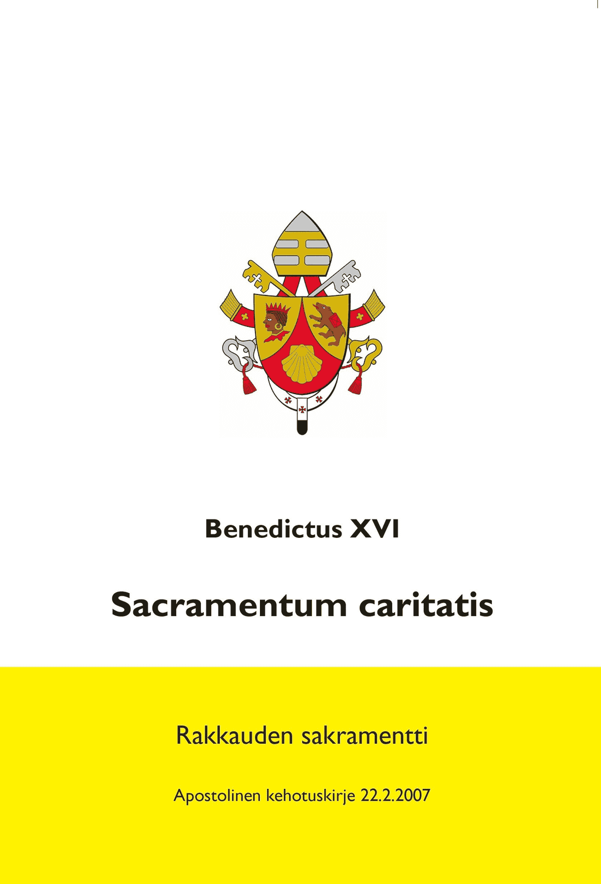 Benedictus XVI, Sacramentum caritatis - Rakkauden sakramentti | Prisma ...