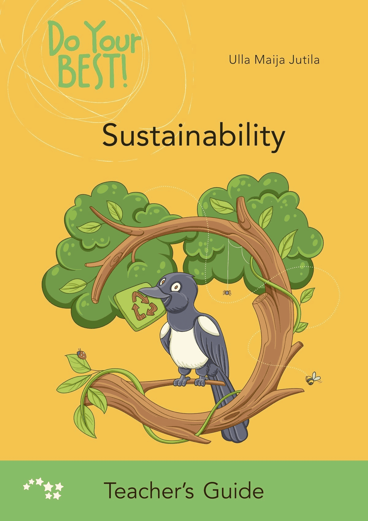 Jutila, Do Your Best! Sustainability Teacher's Guide | Prisma.fi ...