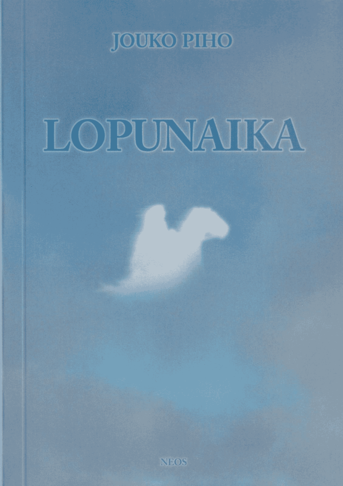 Piho, Lopunaika | Prisma.fi-verkkokauppa