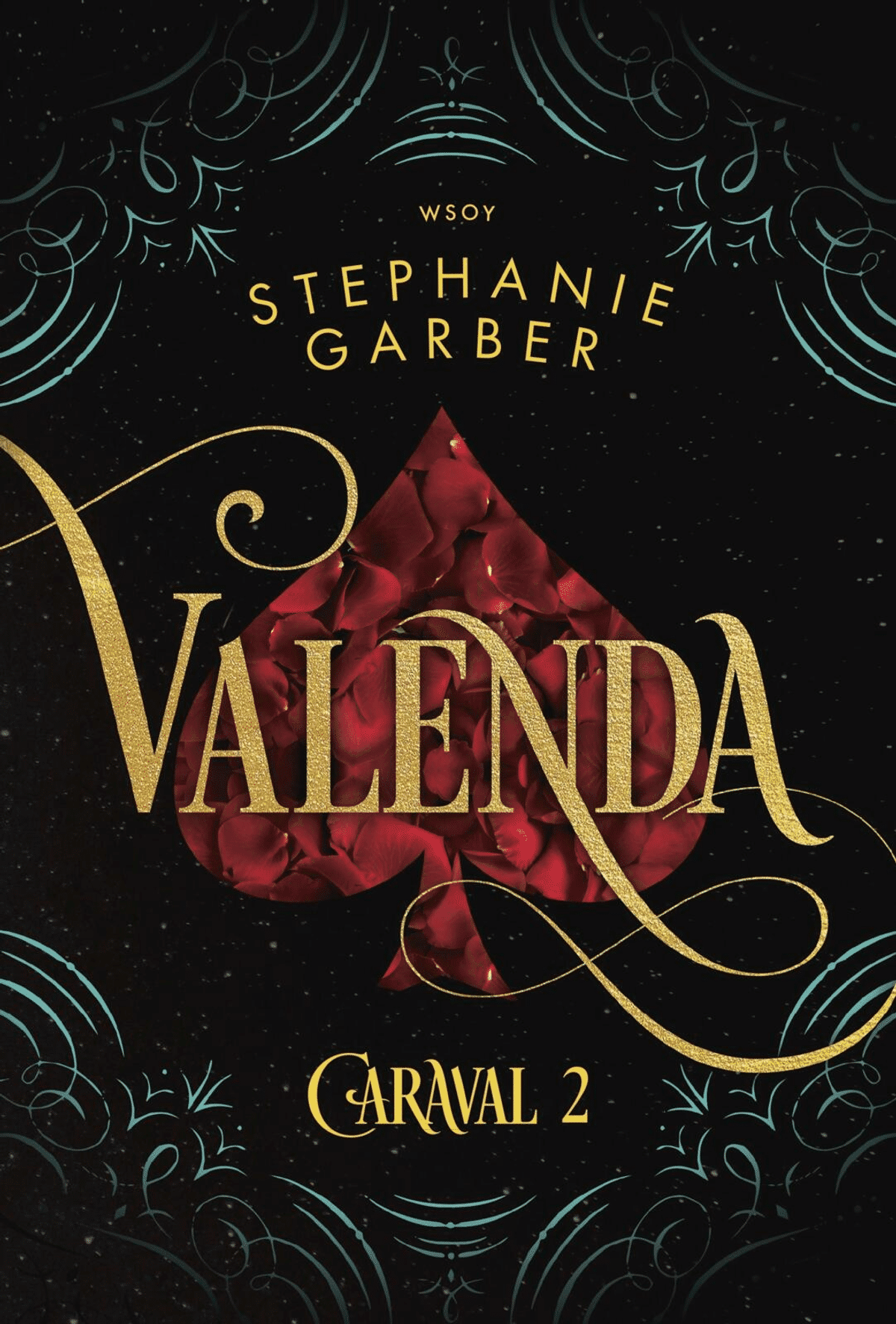 Garber, Valenda - Caraval 2 | Prisma.fi-verkkokauppa