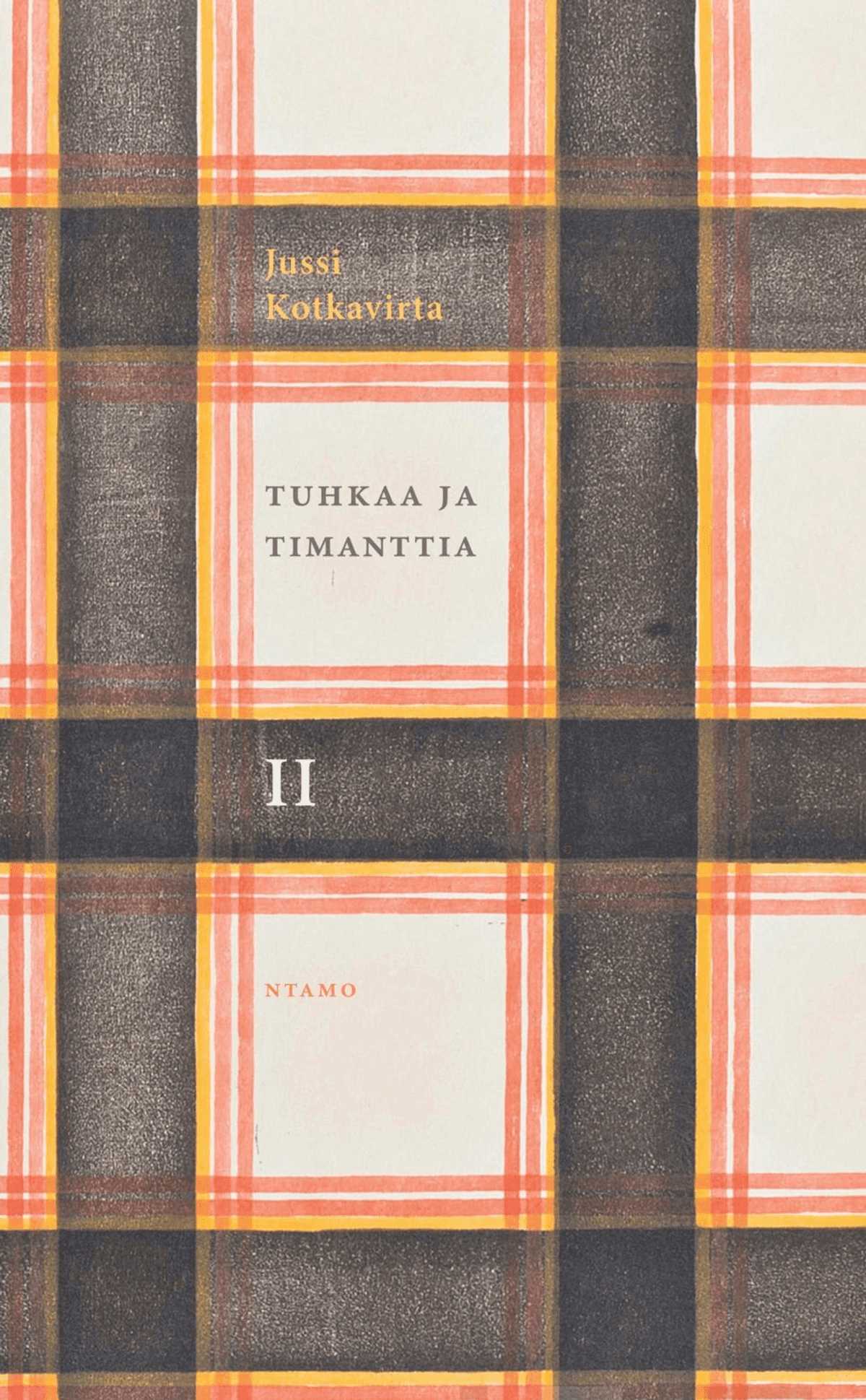 Kotkavirta, Tuhkaa ja timanttia II - Kirjoituksia filosofiasta ja psykoanalyysistä | Prisma.fi ...