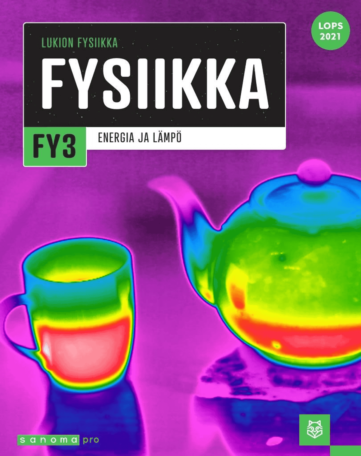Andersin, Fysiikka FY3 (LOPS21) - Energia ja lämpö | Prisma.fi-verkkokauppa
