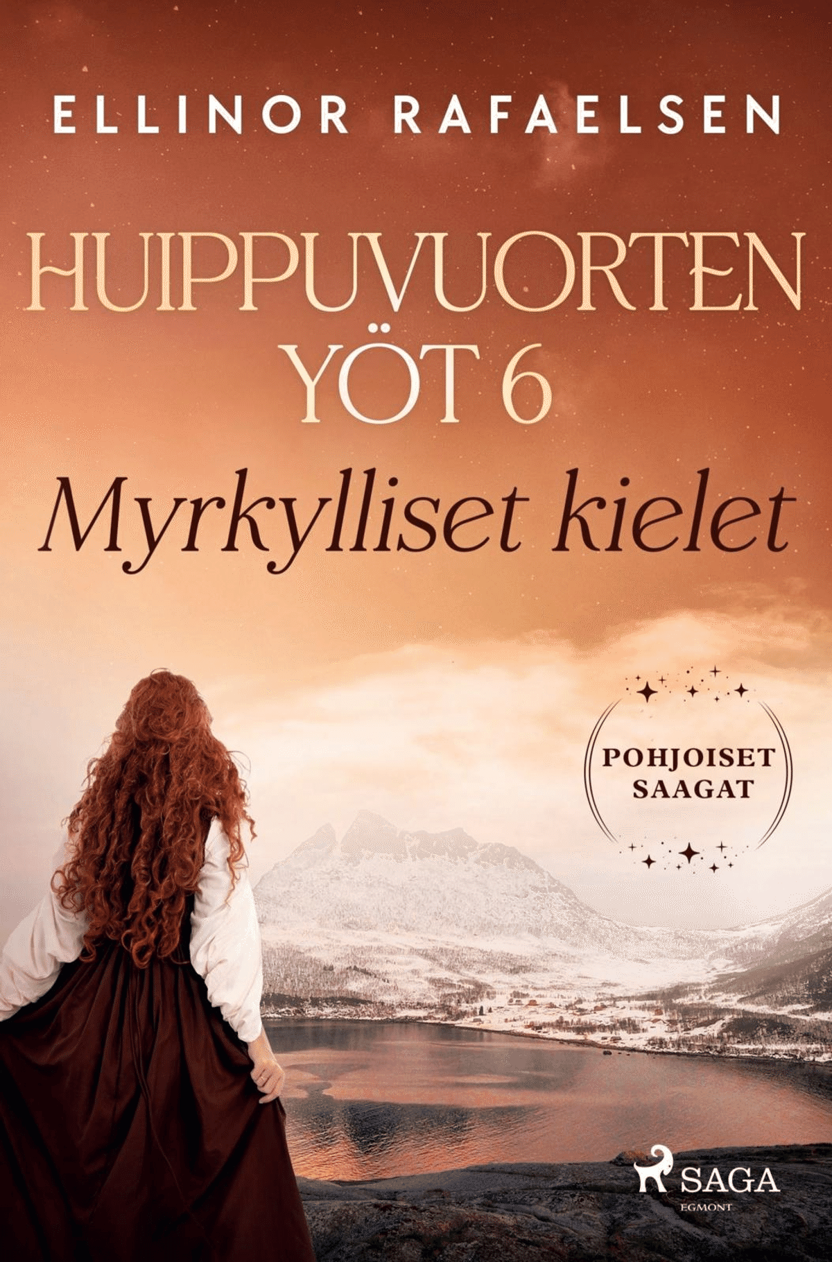 Rafaelsen, Myrkylliset kielet – Huippuvuorten yöt 6 | Prisma.fi ...