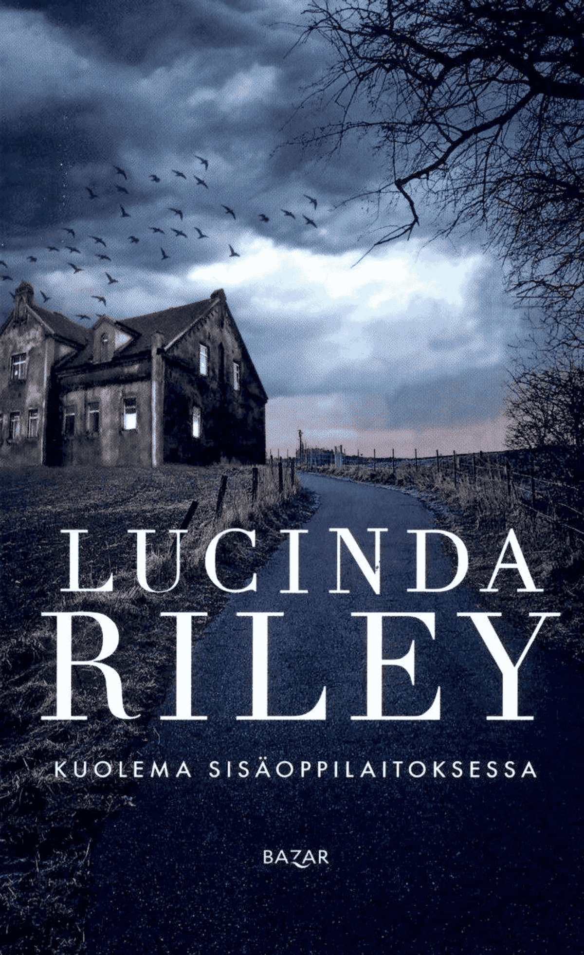 Riley, Kuolema sisäoppilaitoksessa | Prisma.fi-verkkokauppa