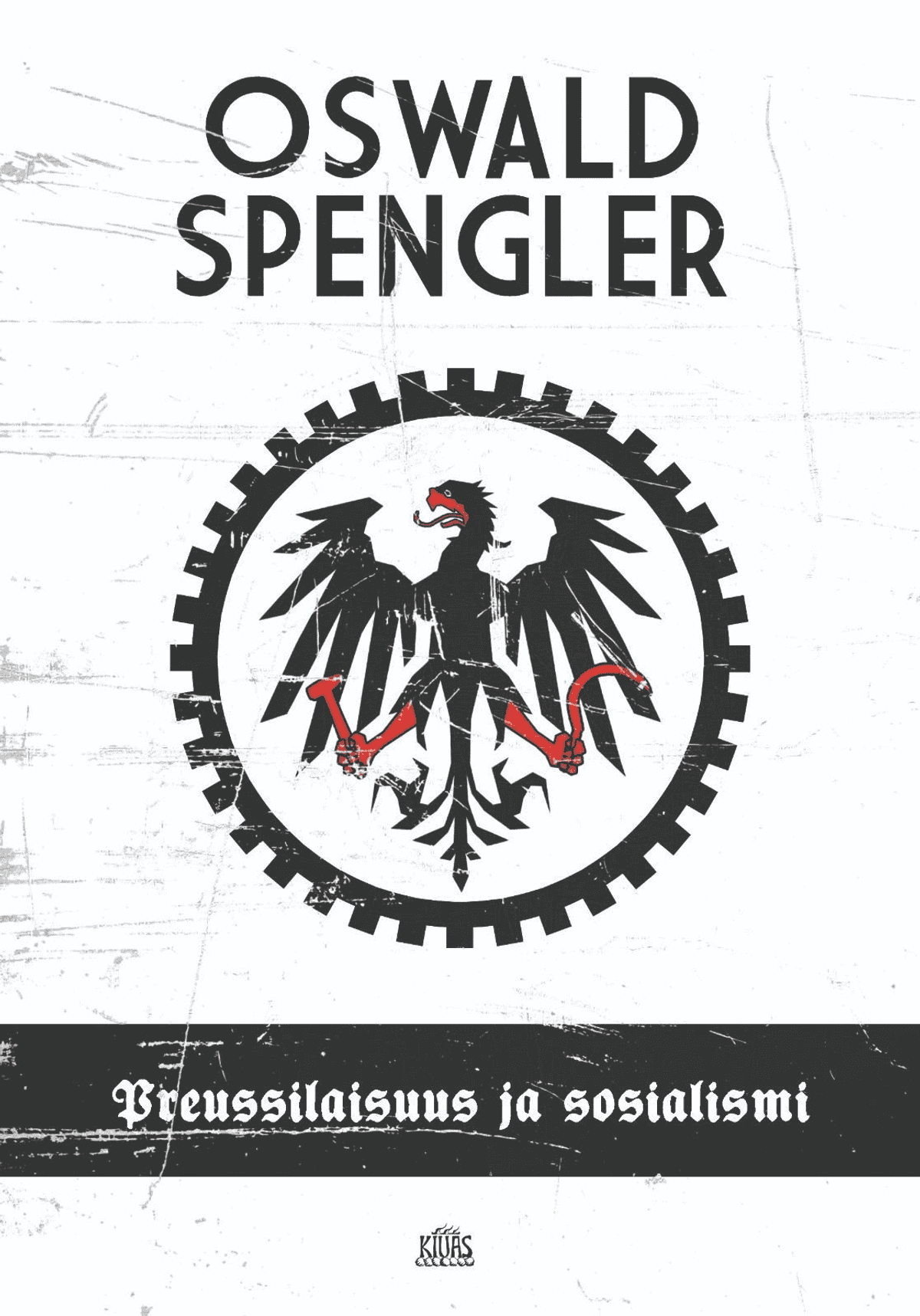 Spengler, Preussilaisuus ja sosialismi | Prisma.fi-verkkokauppa