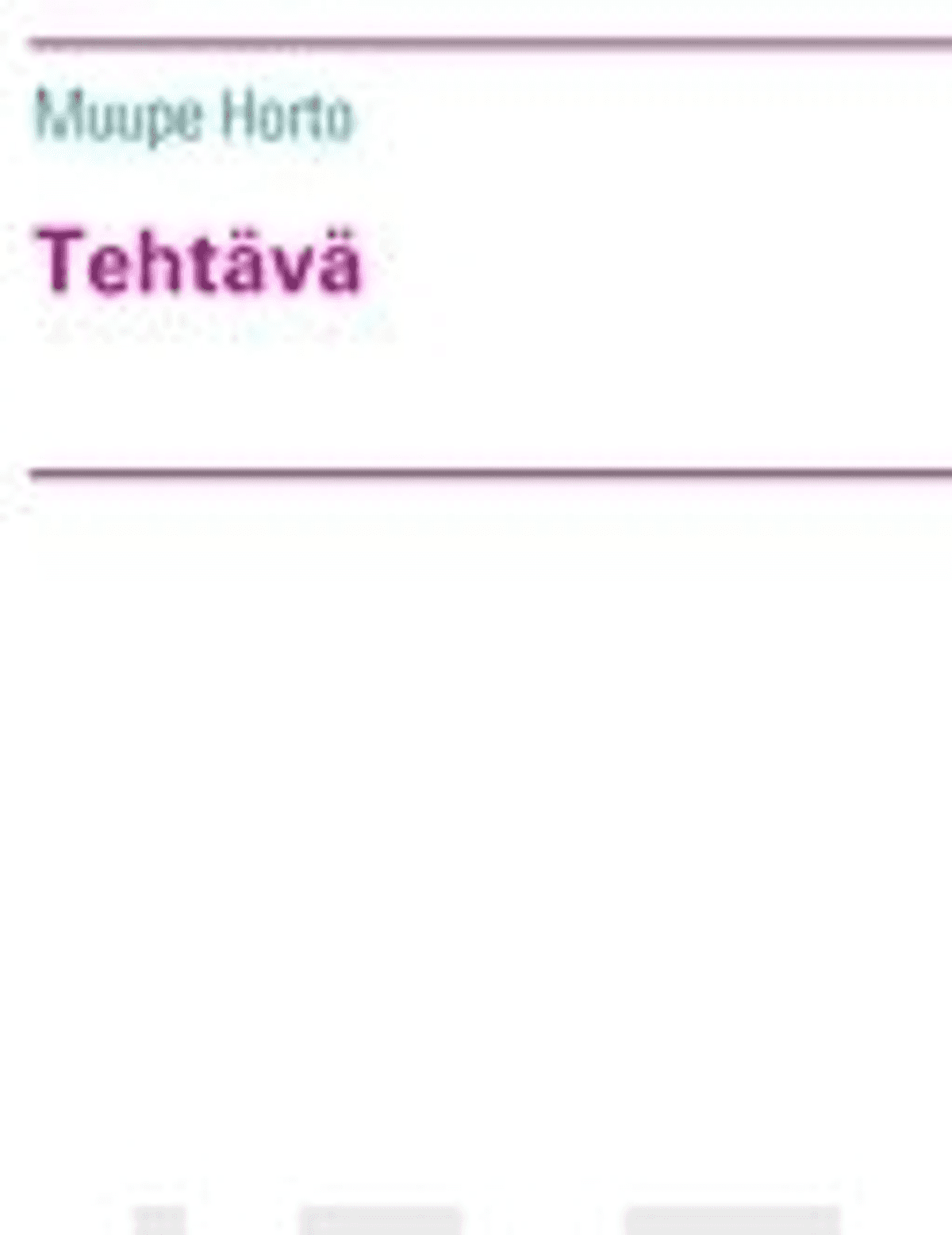 Horto, Tehtävä | Prisma.fi-verkkokauppa