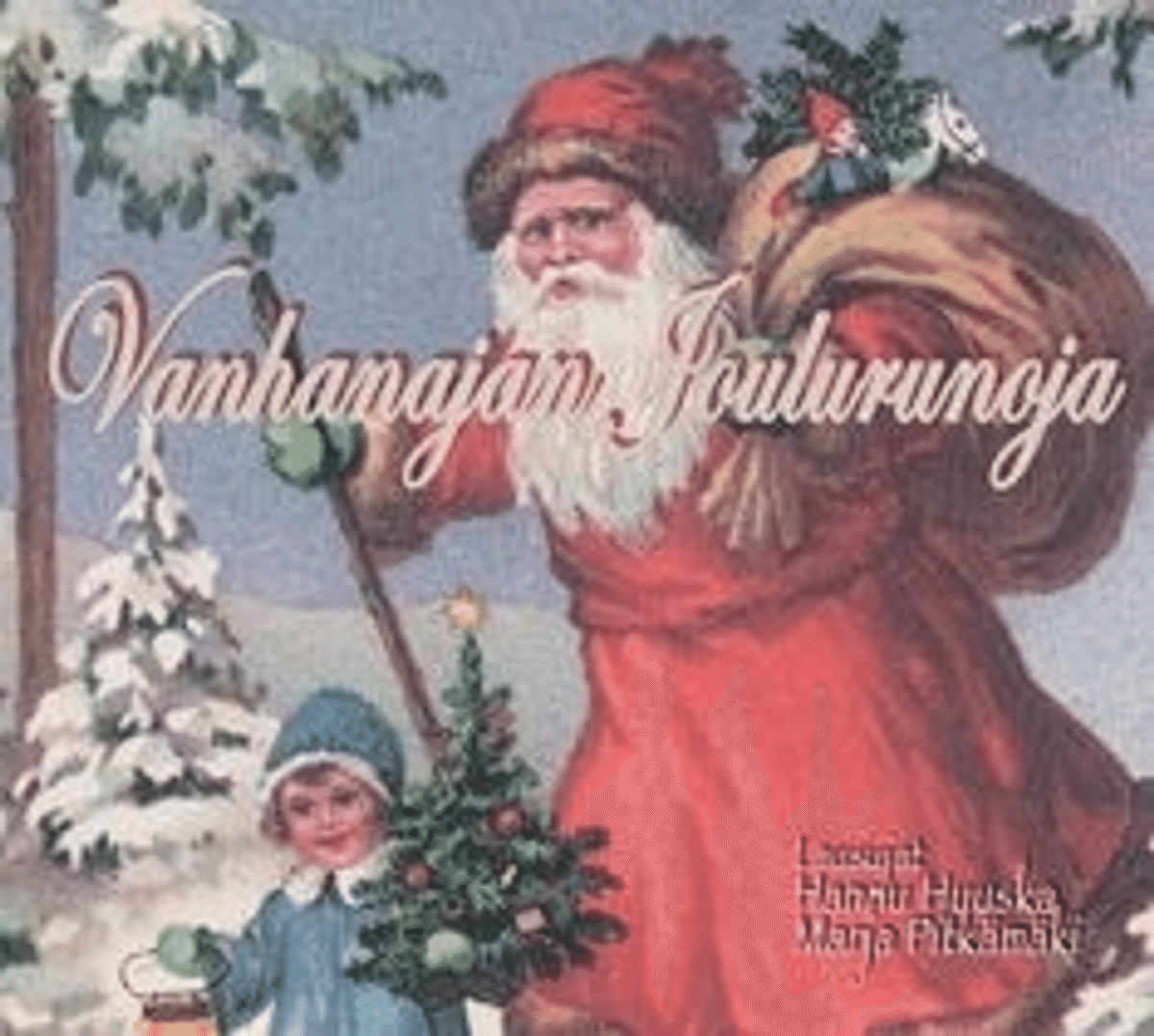 Vanhanajan Joulurunoja (cd) | Prisma.fi-verkkokauppa
