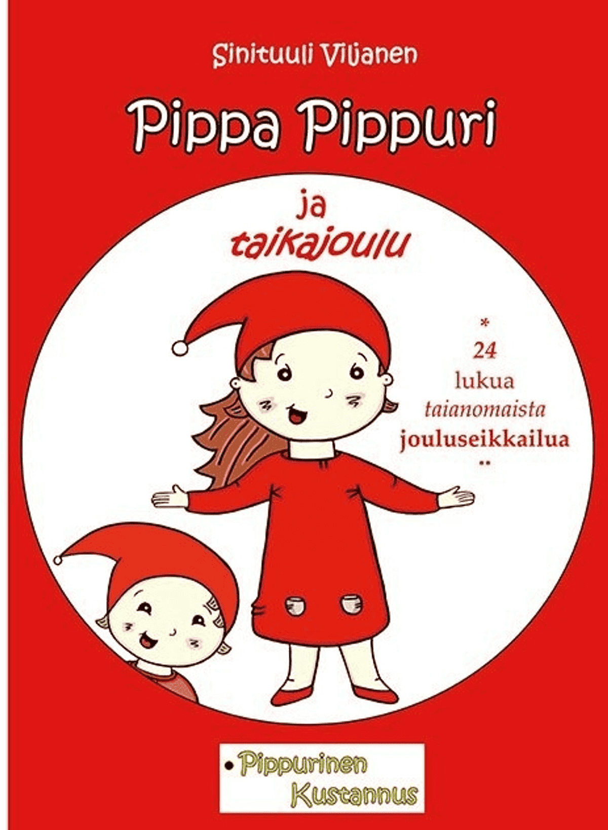 Viljanen, Pippa Pippuri ja taikajoulu | Prisma.fi-verkkokauppa