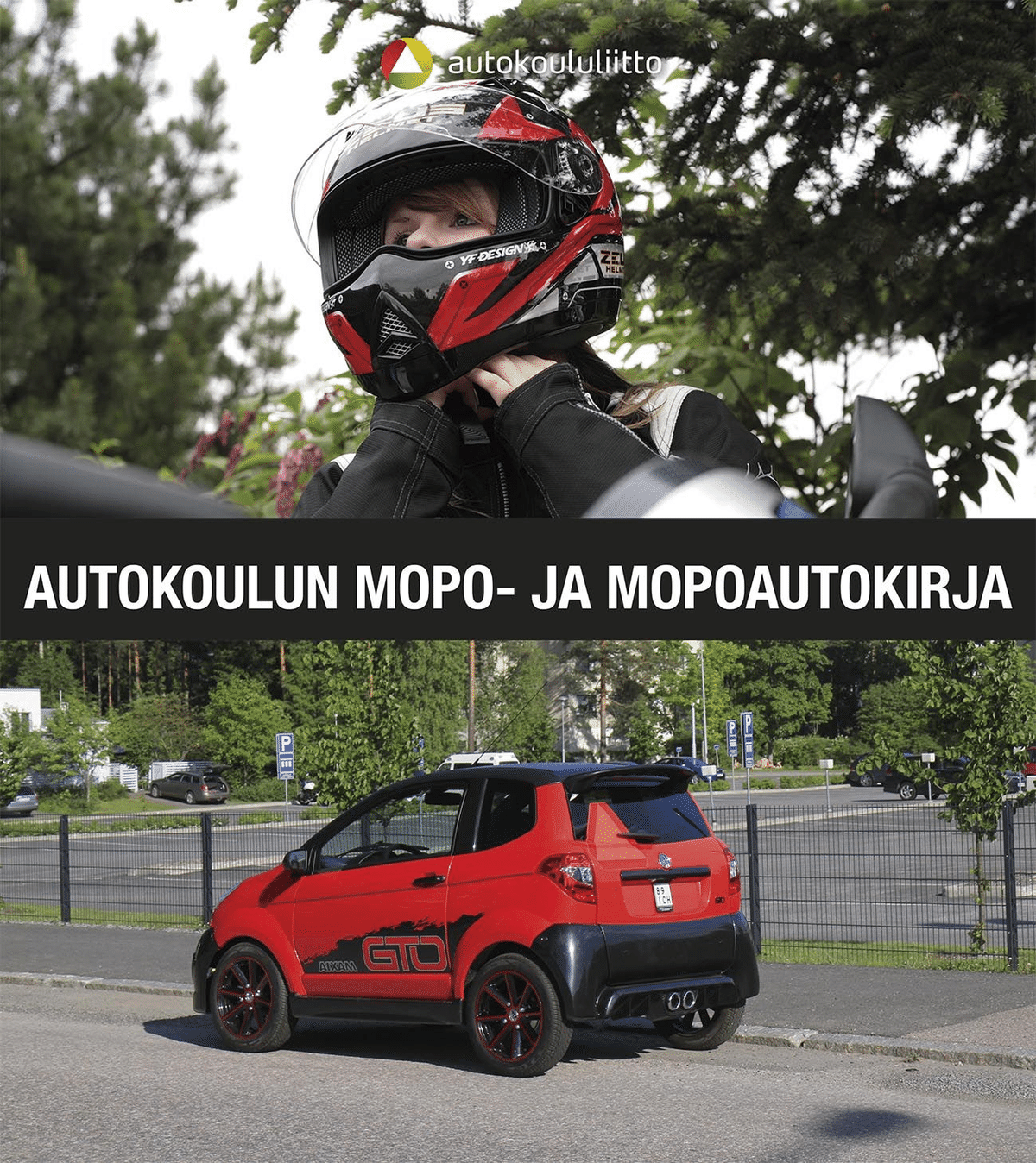 Autokoulun mopo- ja mopoautokirja | Prisma.fi-verkkokauppa