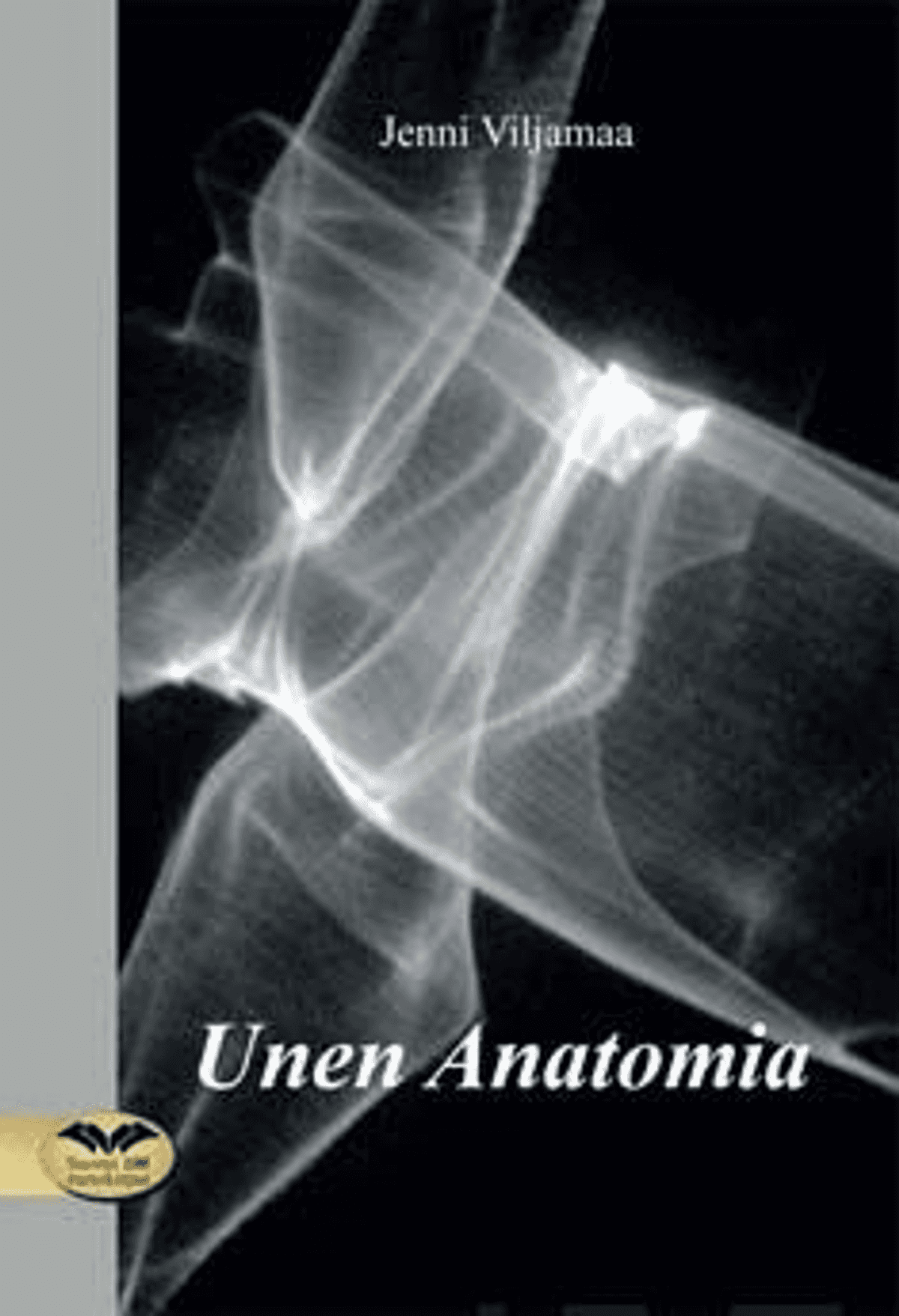 Viljamaa, Unen anatomia | Prisma.fi-verkkokauppa